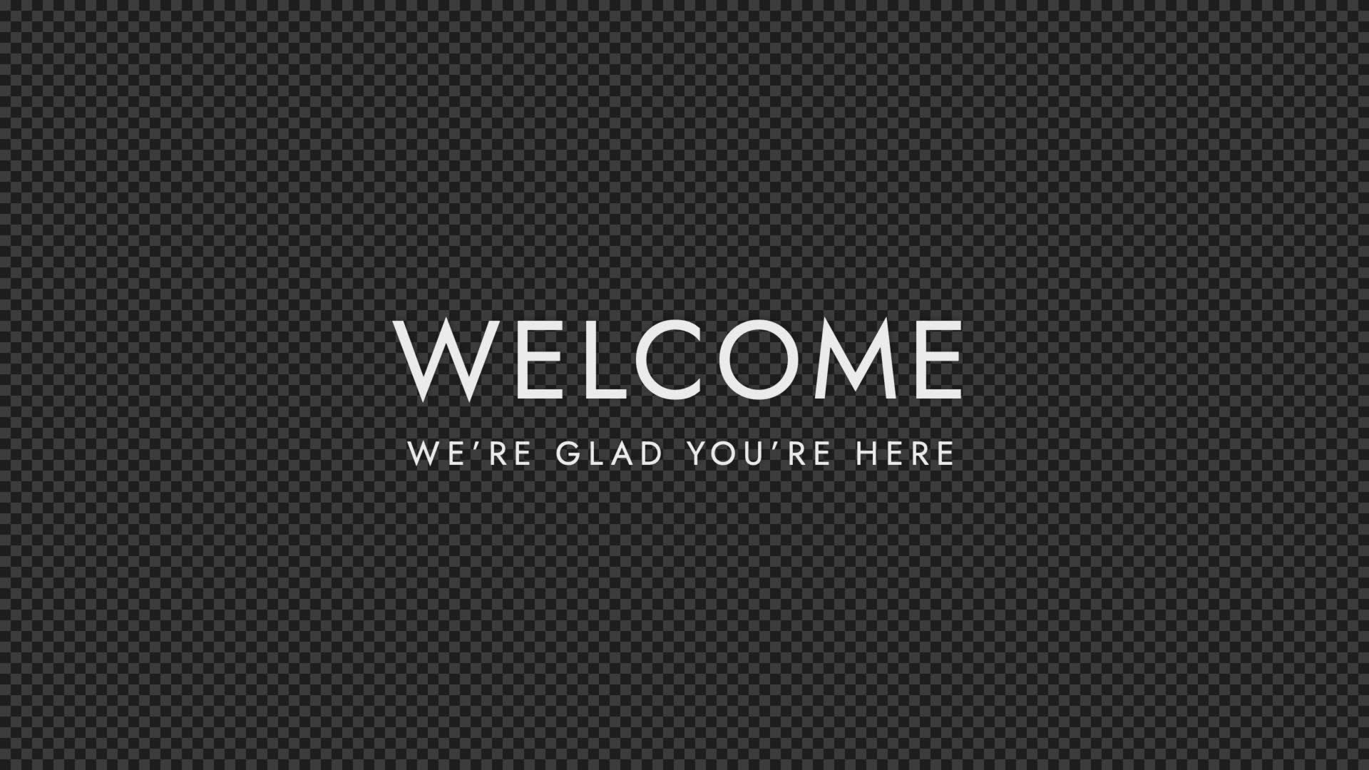 Retrograde Title Overlay - Welcome We're Glad You're Here.png | Visual ...
