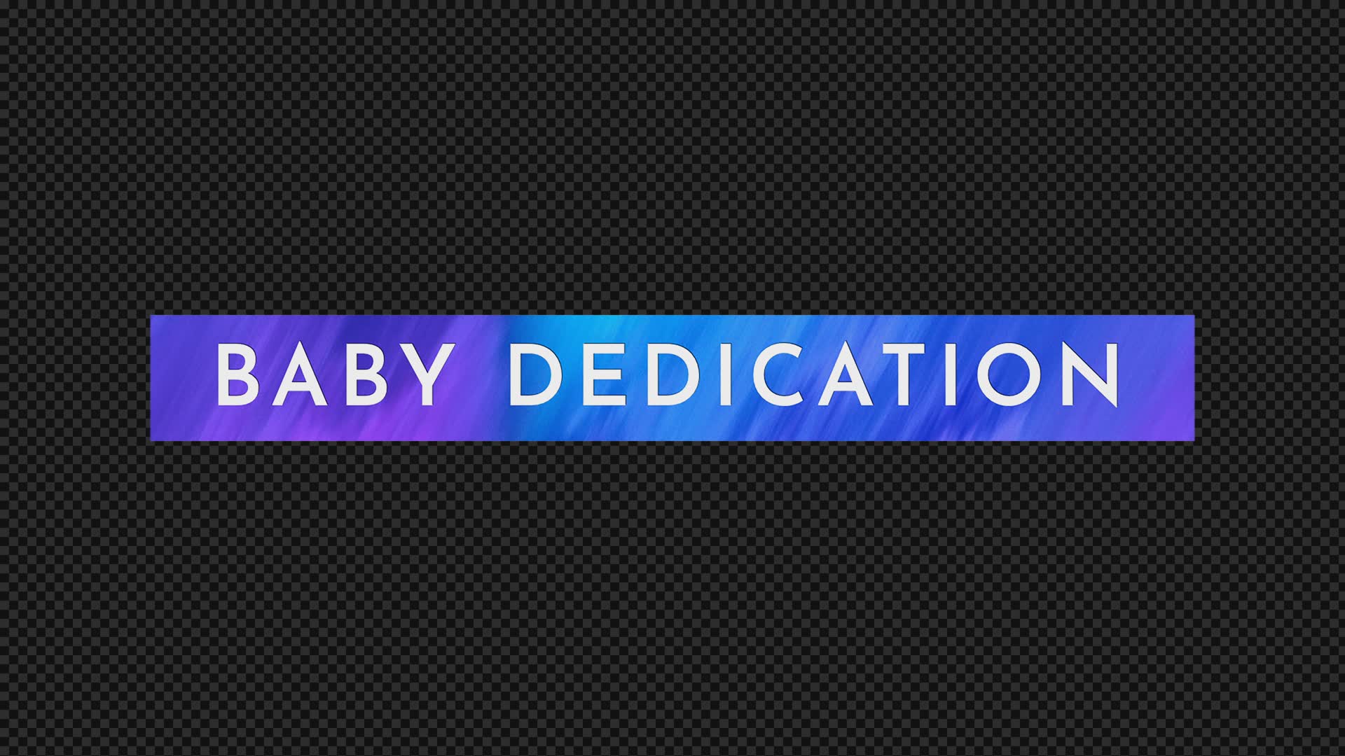 Color Crush Title Overlay - Baby Dedication | Visual Revival
