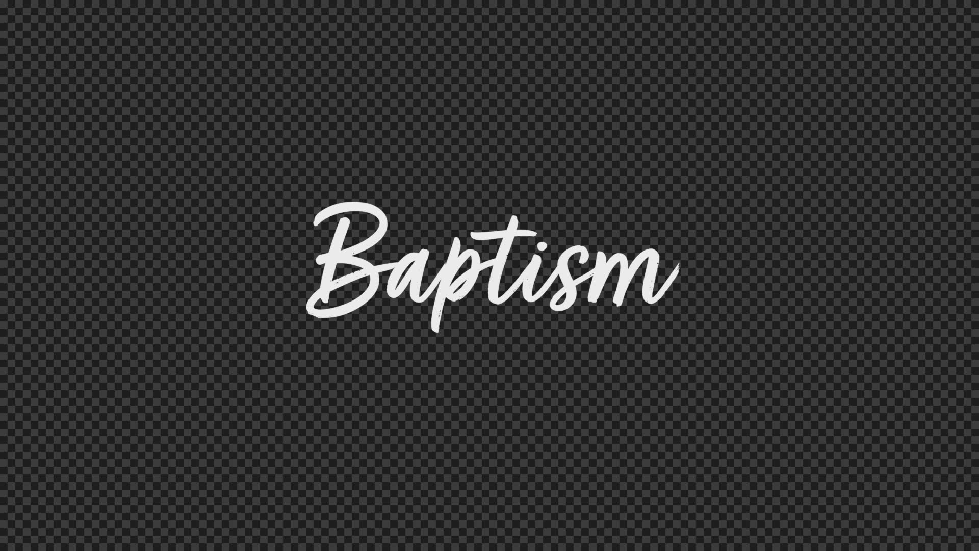 Color Edge Title Overlay - Baptism | Visual Revival