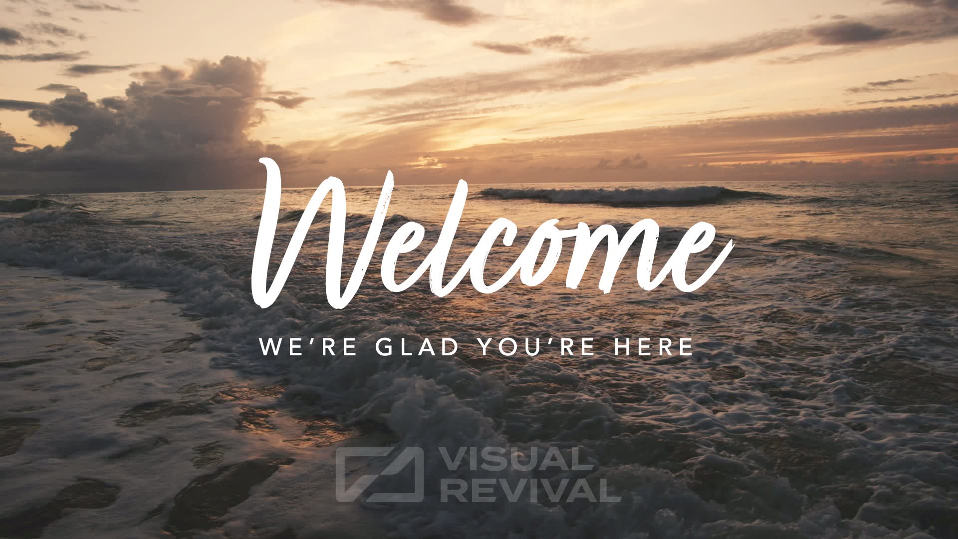 Ocean Sunset Title Slide - Welcome We're Glad You're Here | Visual Revival