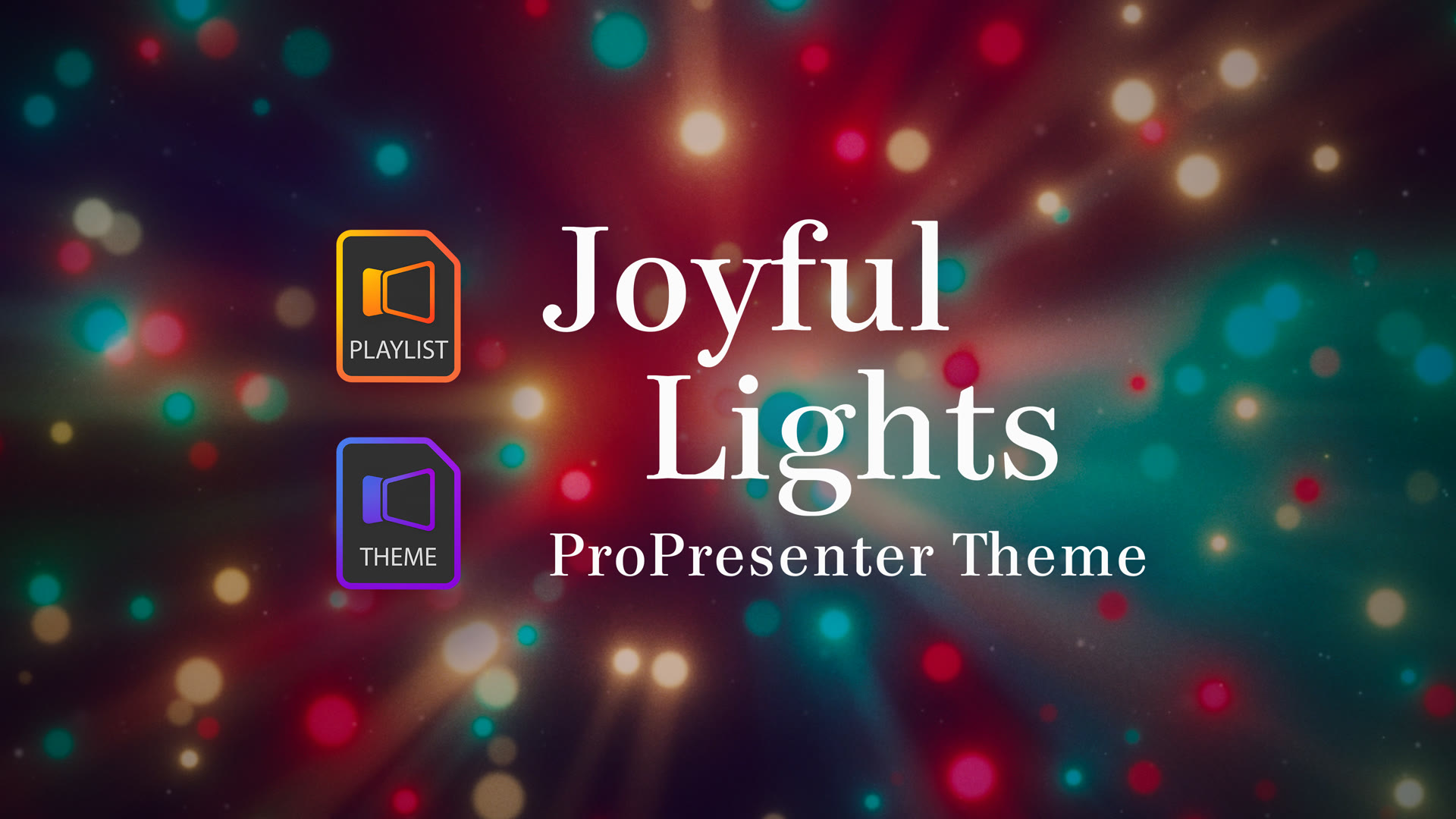 Joyful Lights ProPresenter Theme | Visual Revival