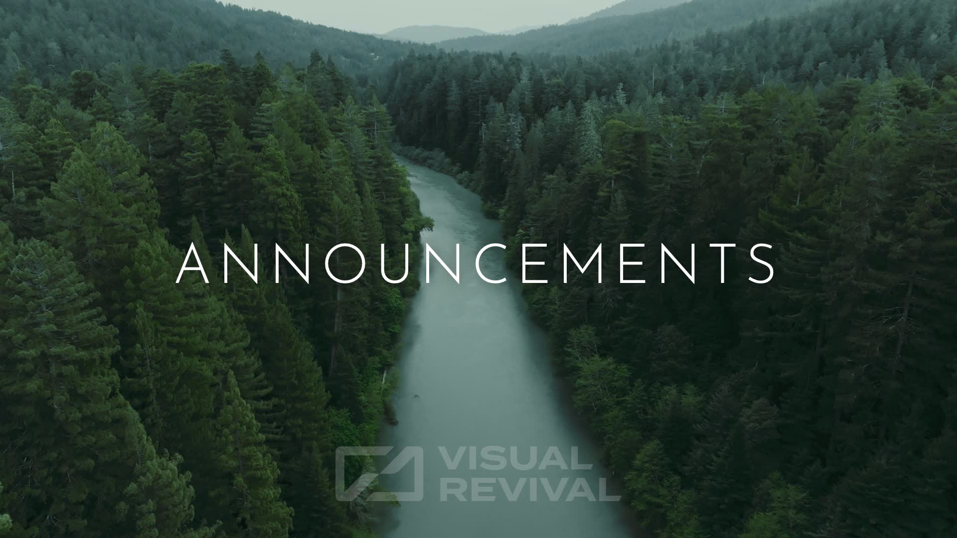 Redwood River Title Slide - Announcements | Visual Revival