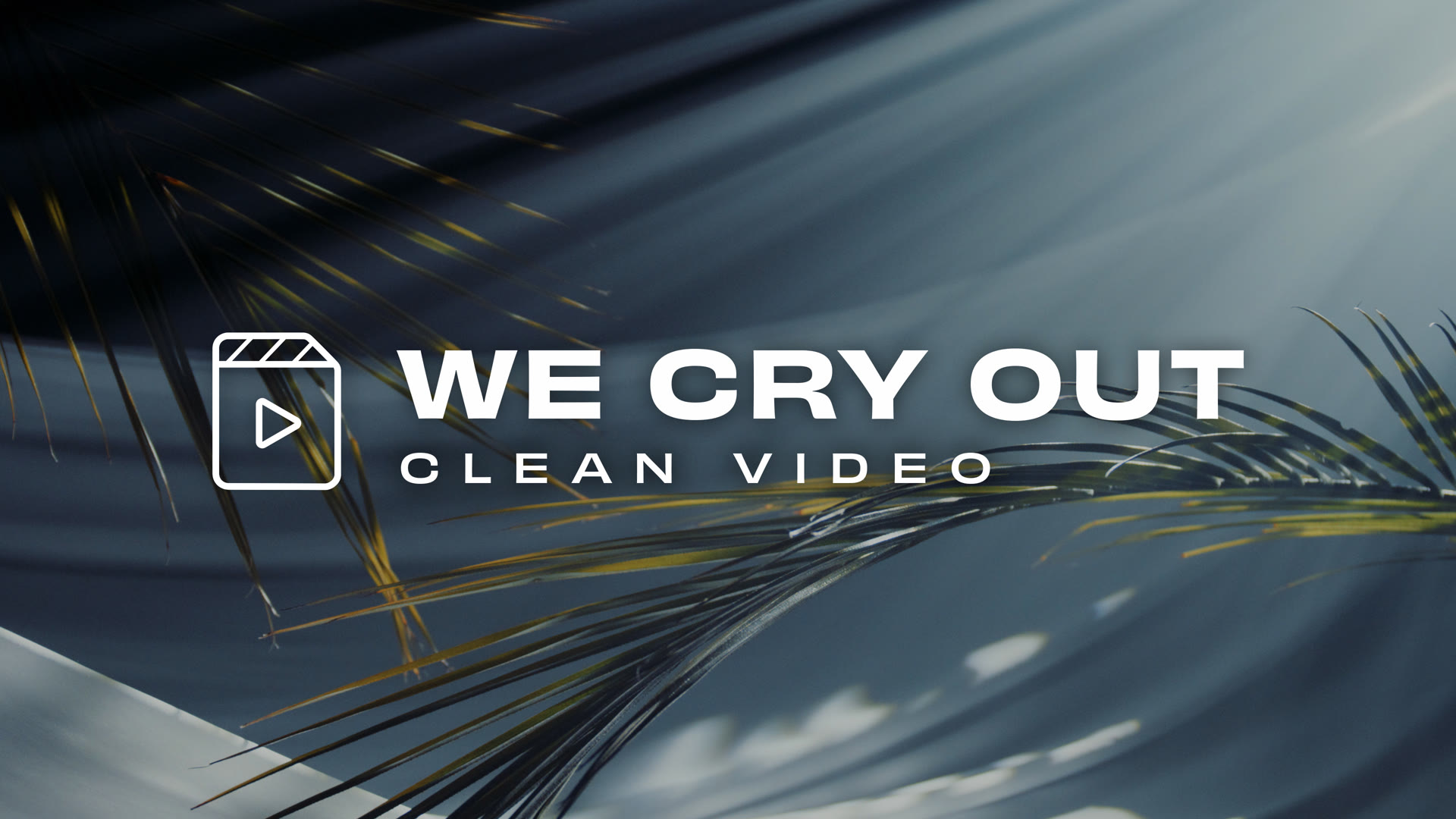 We Cry Out Video Moment Asset - Clean Video | Visual Revival