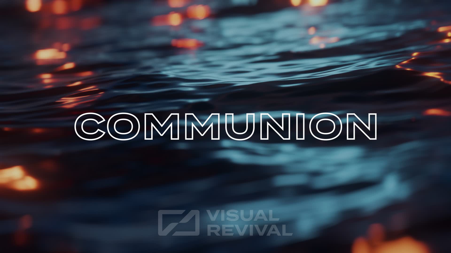 Expanse Title Slide - Communion | Visual Revival