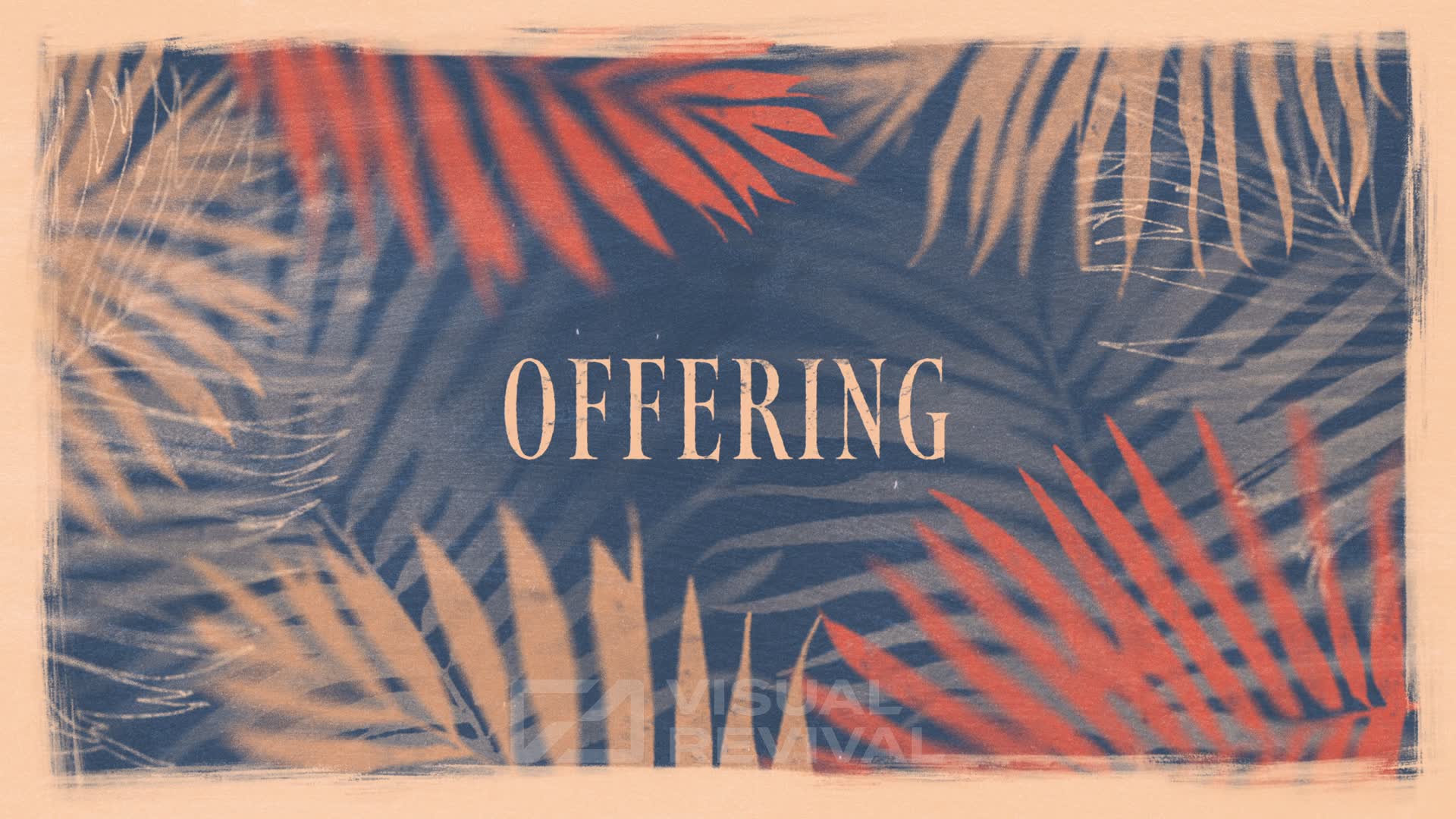 Hosanna Title Slide - Offering | Visual Revival