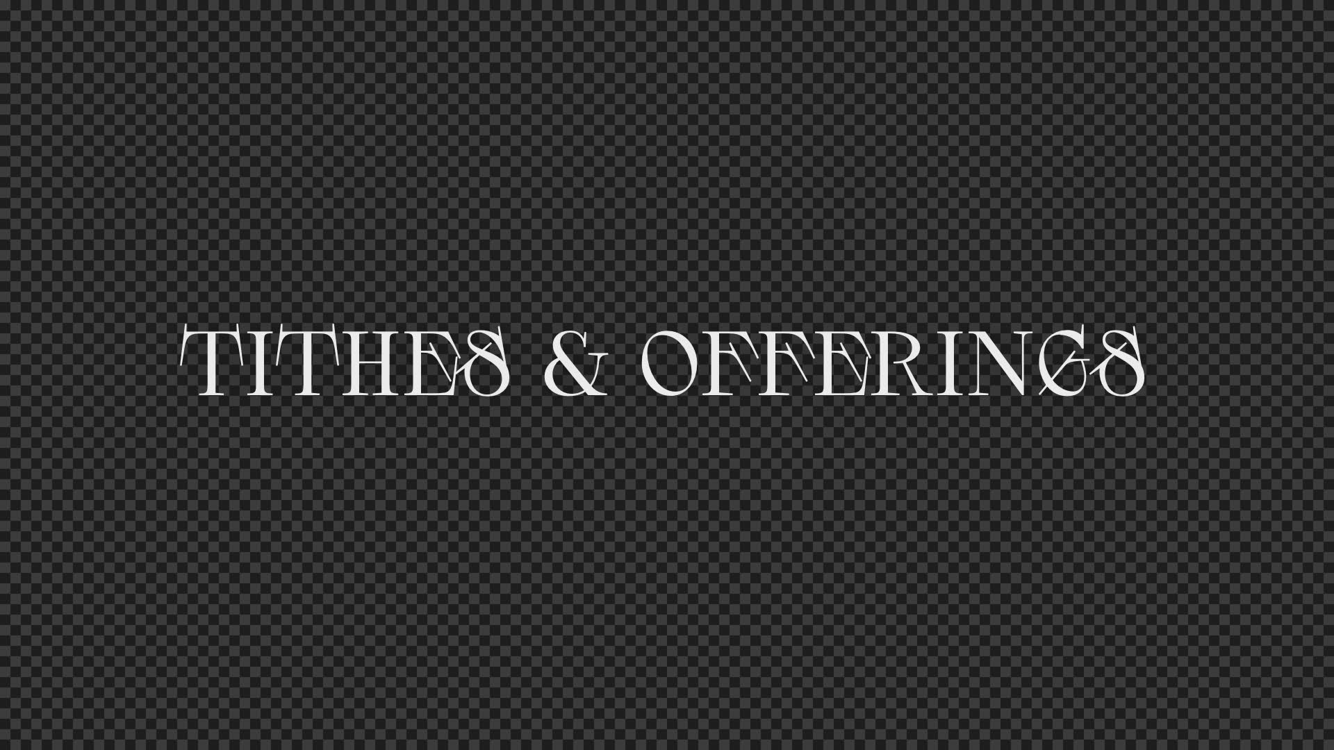 Spring Meadow Title Overlay - Tithes And Offerings | Visual Revival