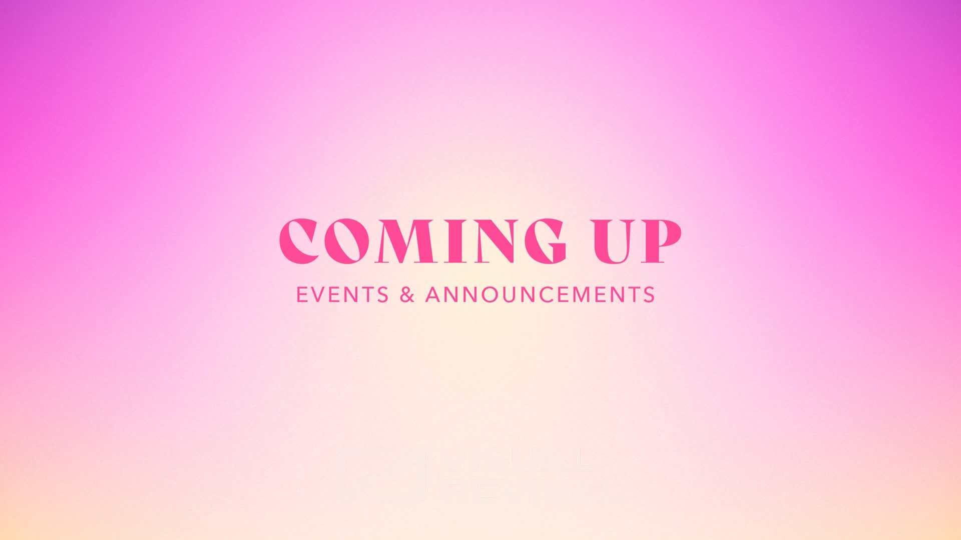 Gradient Vol1 Title Slide - Coming Up Events & Announcements | Visual ...