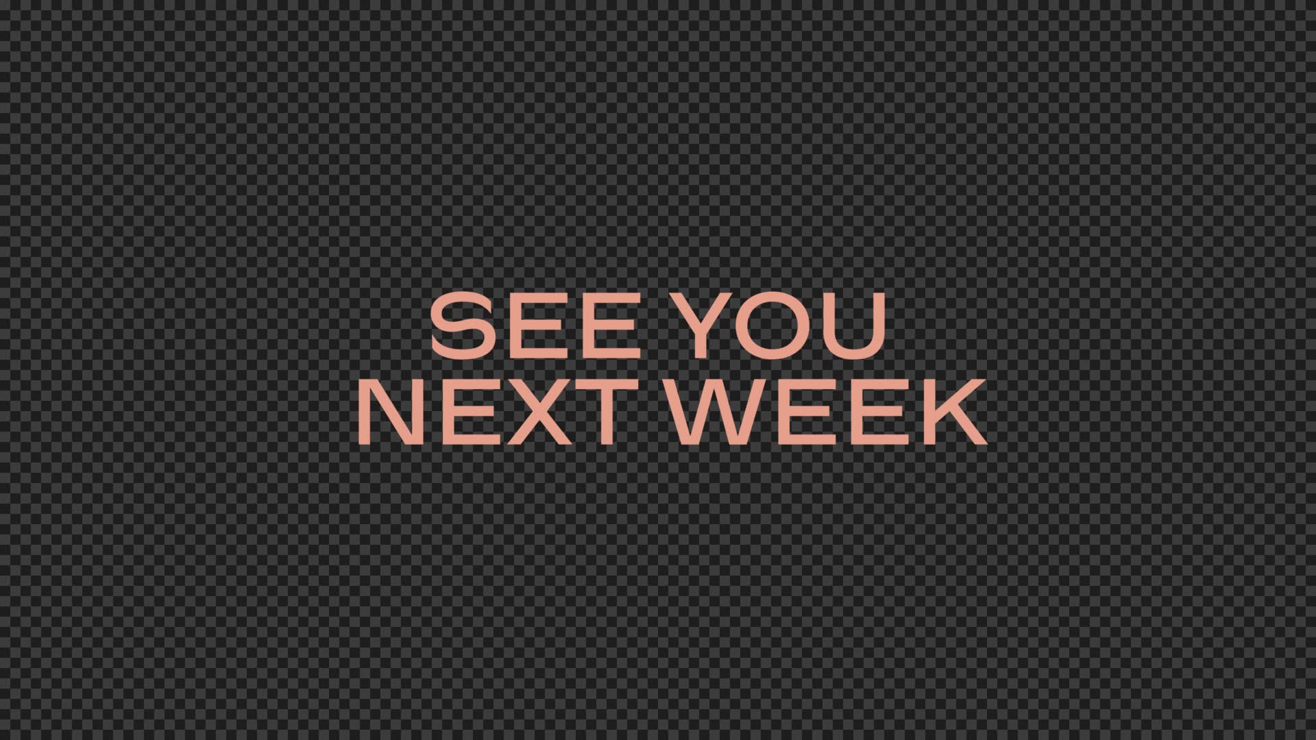 Dispersion Title Overlay - See You Next Week | Visual Revival