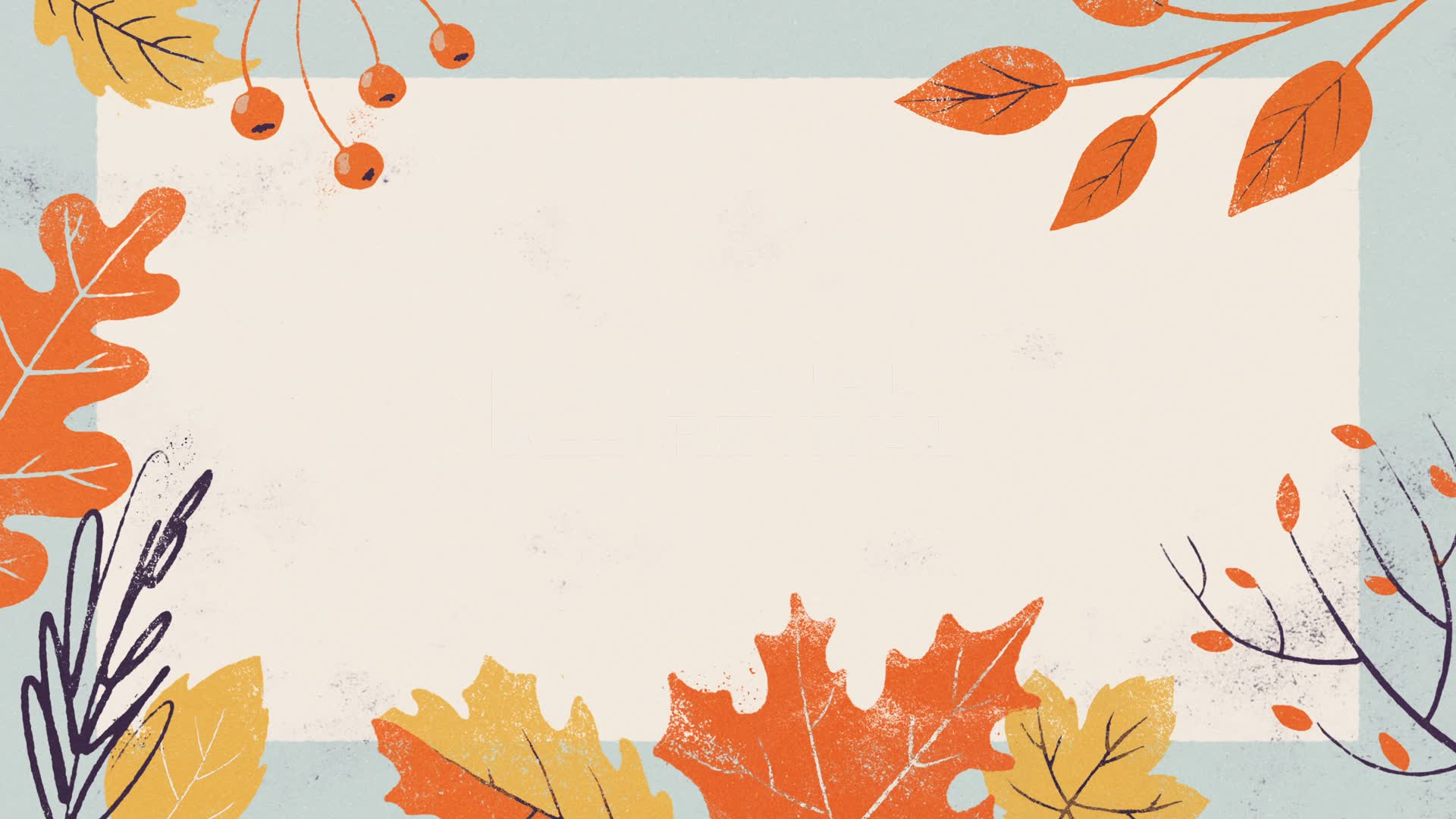 Fall Feelings Still - Light Border | Visual Revival