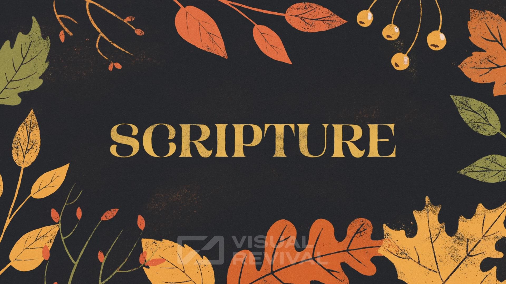 Fall Feelings Title Slide - Scripture | Visual Revival