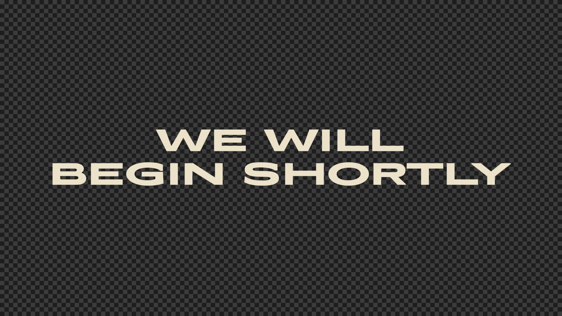 Slope Title Overlay - We Will Begin Shortly | Visual Revival