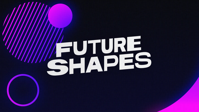 Future Shapes | Visual Revival