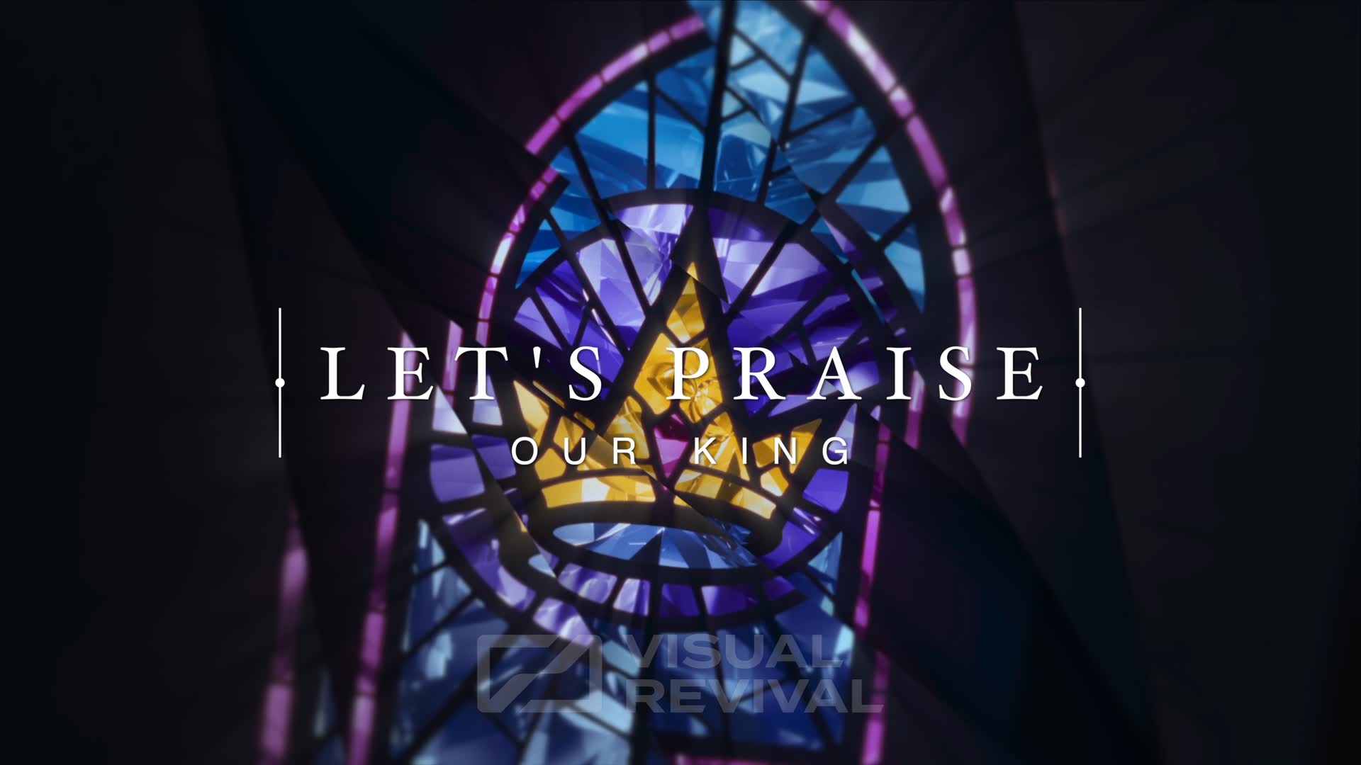 Stained Glass Figures Title Slide - Let's Praise | Visual Revival