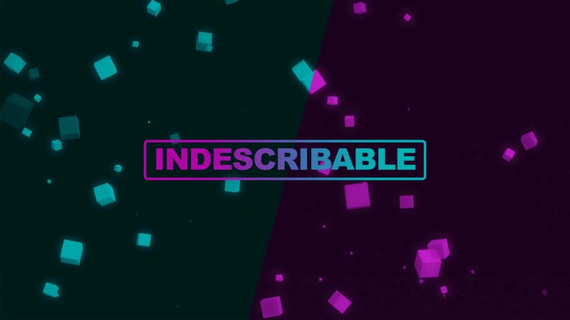 Indescribable | Visual Revival