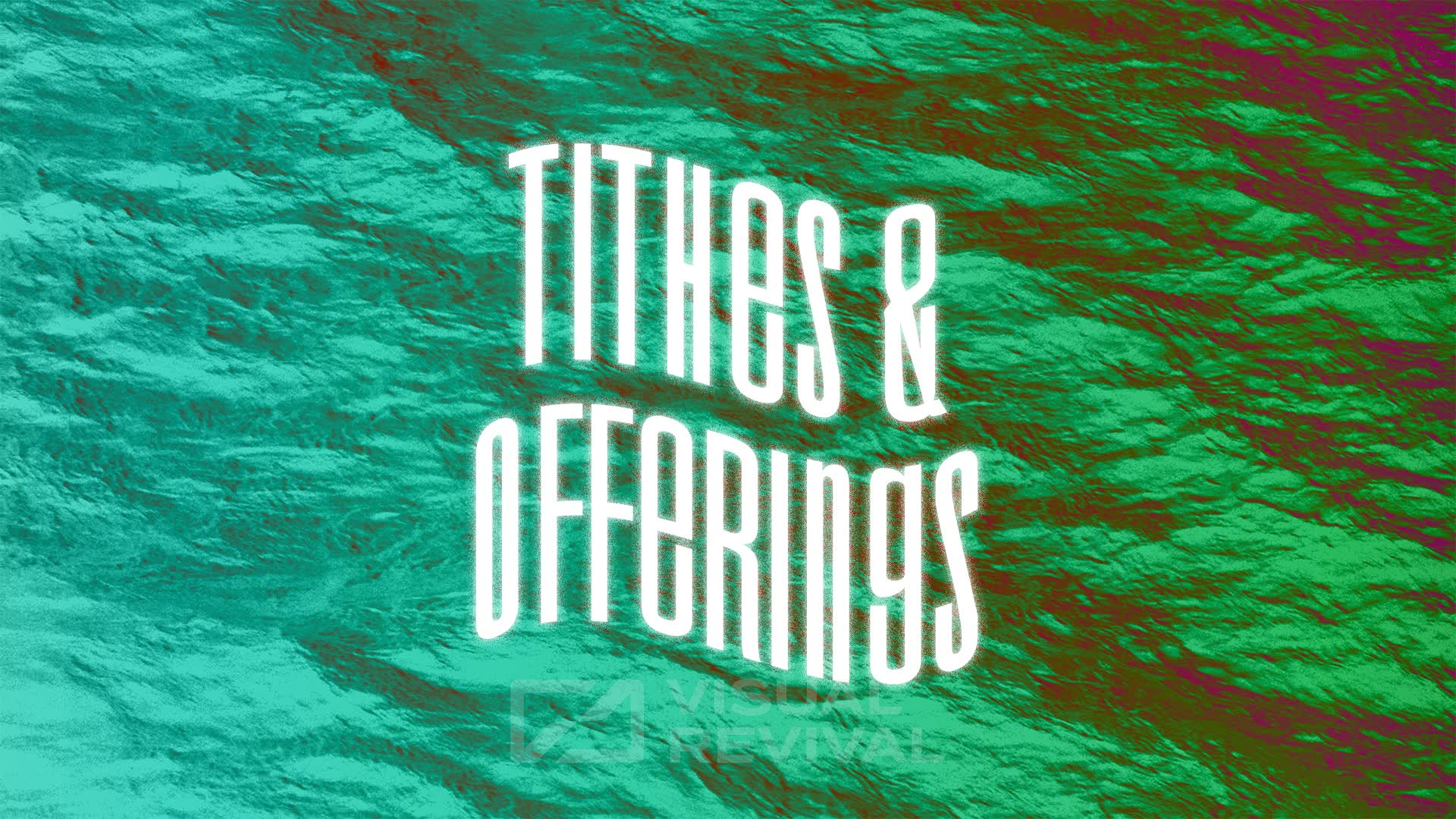 Waves Title Slides - Tithes & Offerings | Visual Revival
