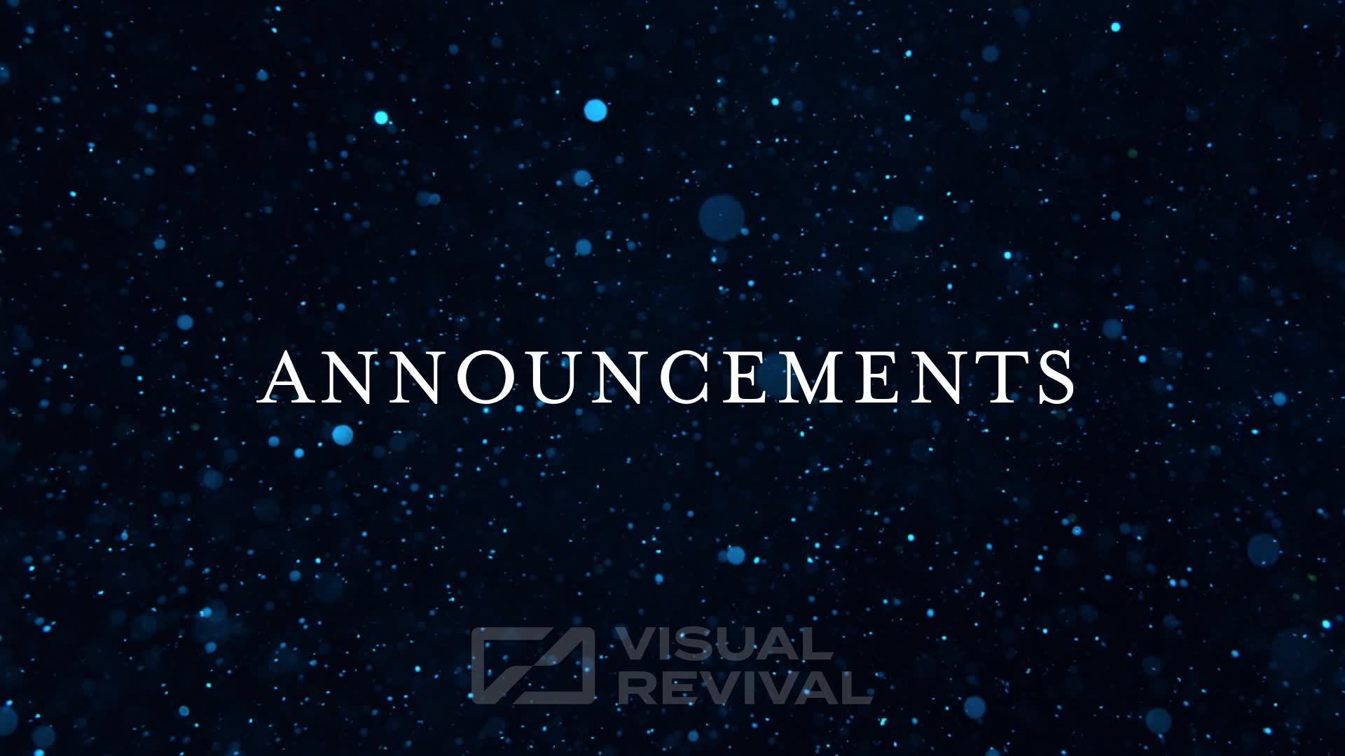 Heavenly Dust Title Slide - Announcements | Visual Revival