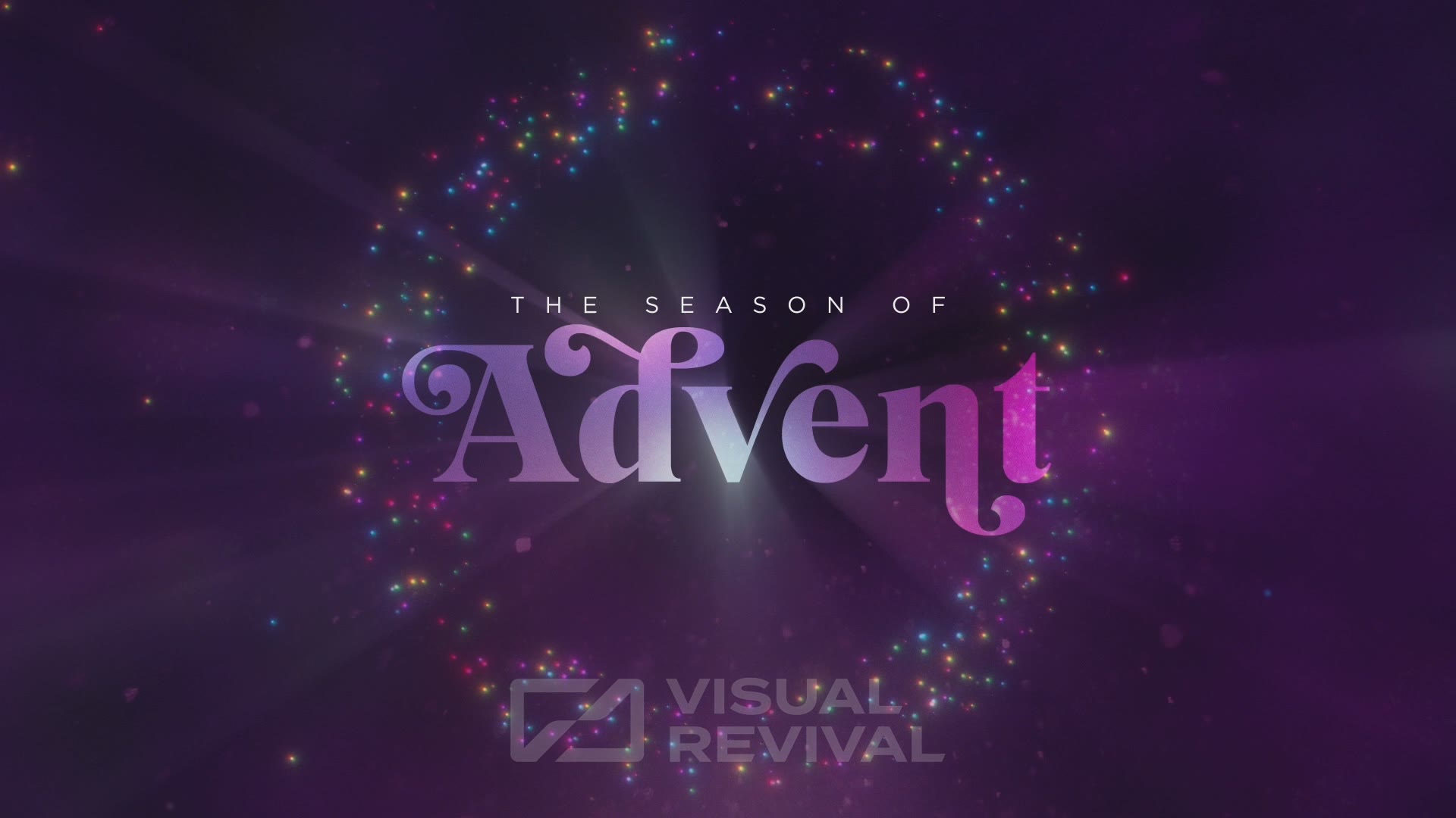 Christmas Glow Title Slide - The Season Of Advent | Visual Revival