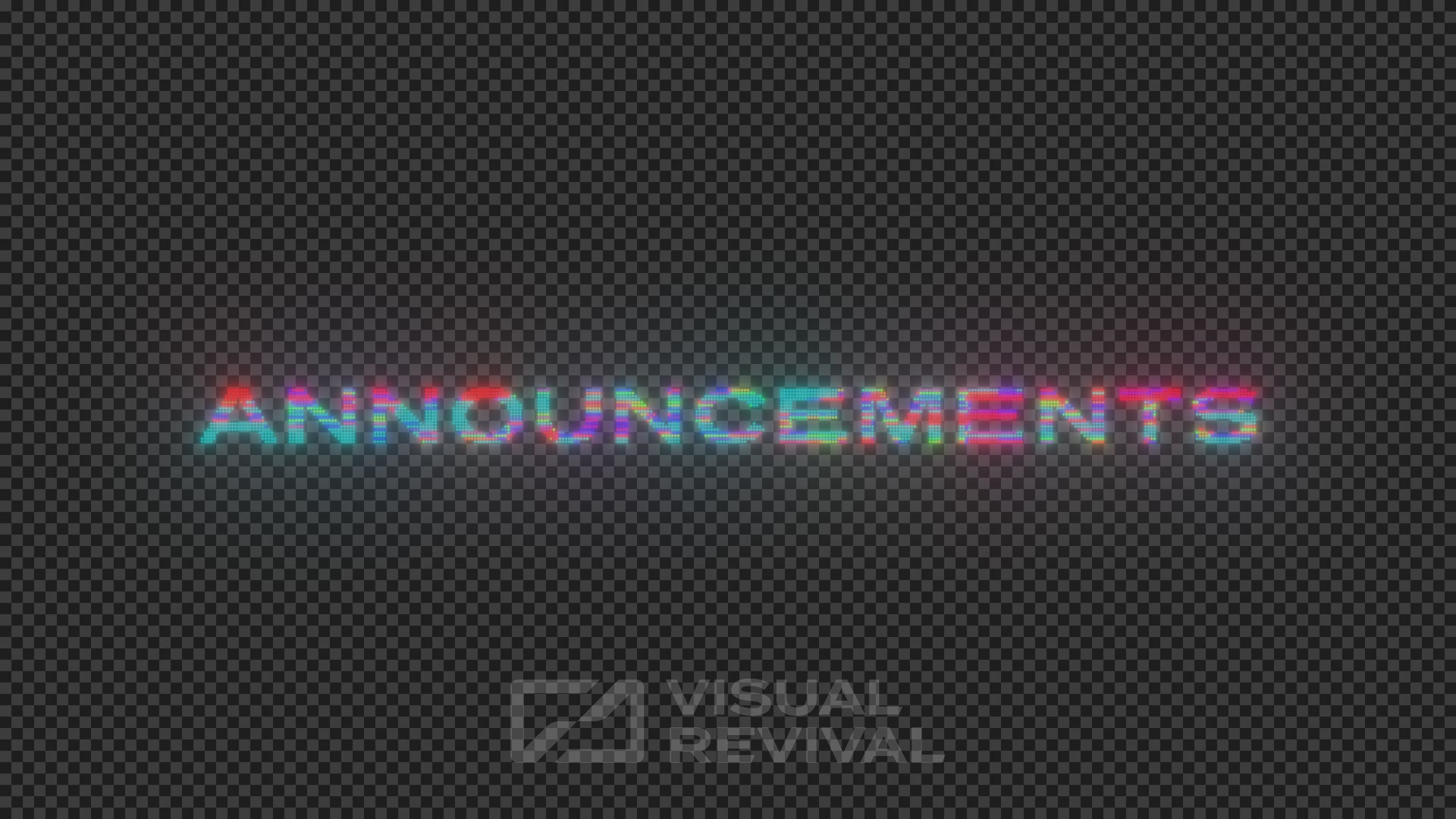 LED Glitch Title Overlay - Announcements | Visual Revival