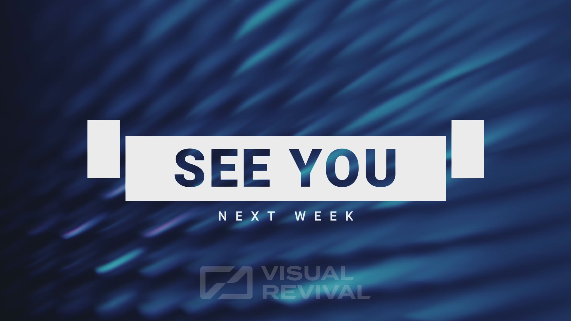 Aqua Scales Title Slide - See You Next Week | Visual Revival