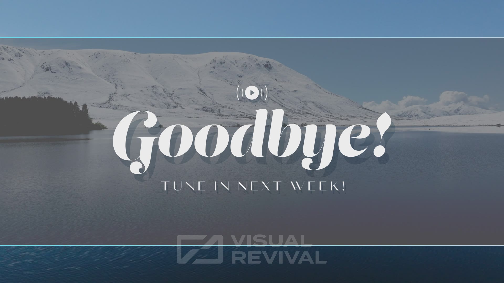 Winter Expanse Title Slide - Goodbye | Visual Revival
