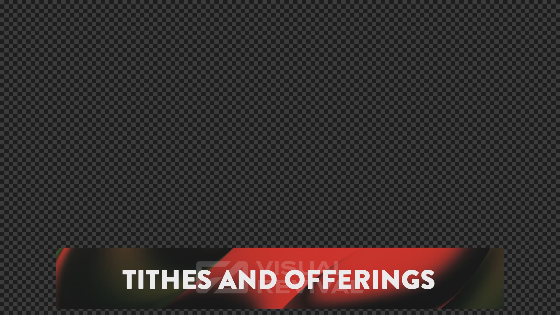 Radiant Flow Lower Third - Tithes And Offerings | Visual Revival