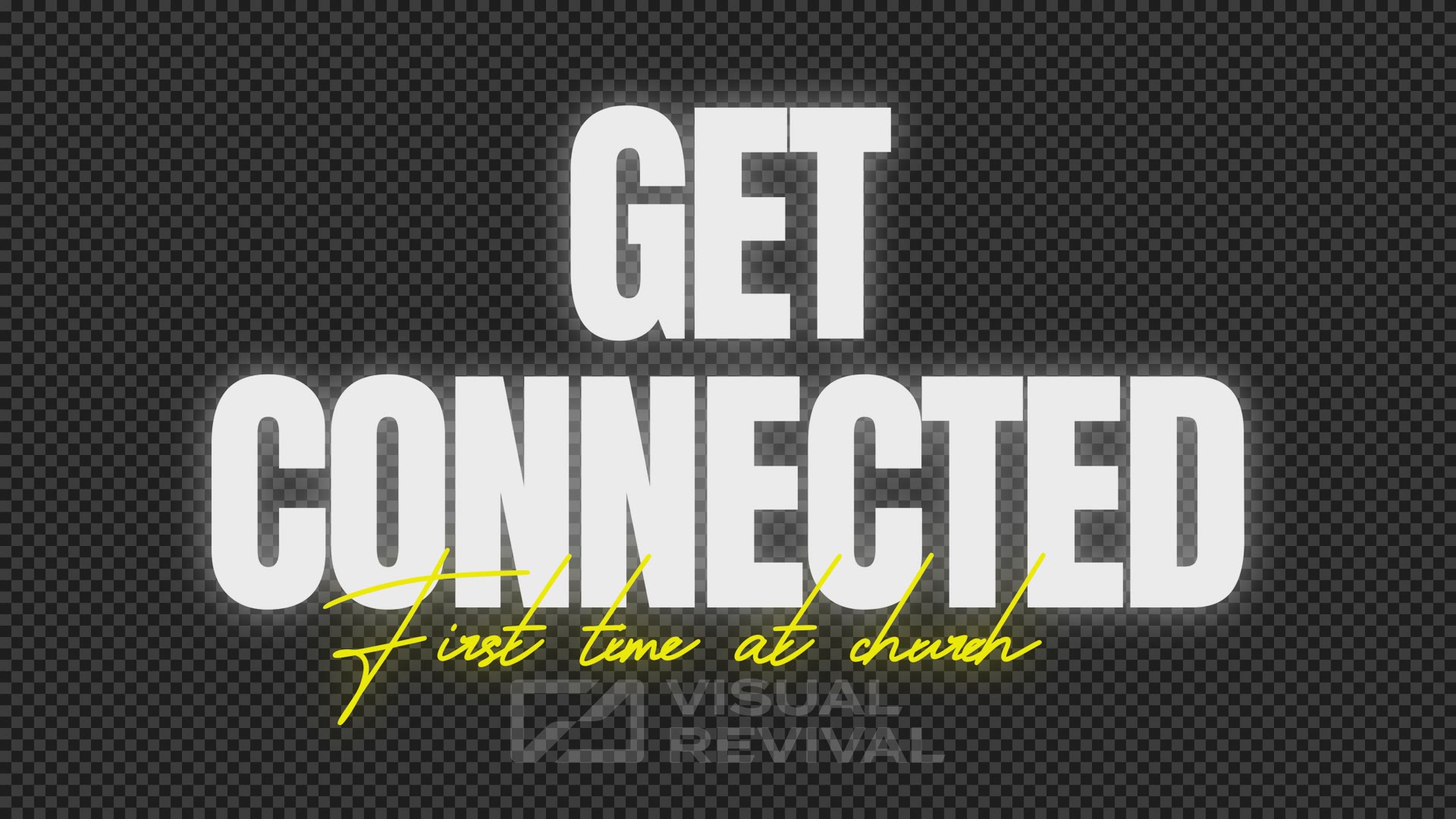 RGB Lights Title Overlay - Get Connected | Visual Revival
