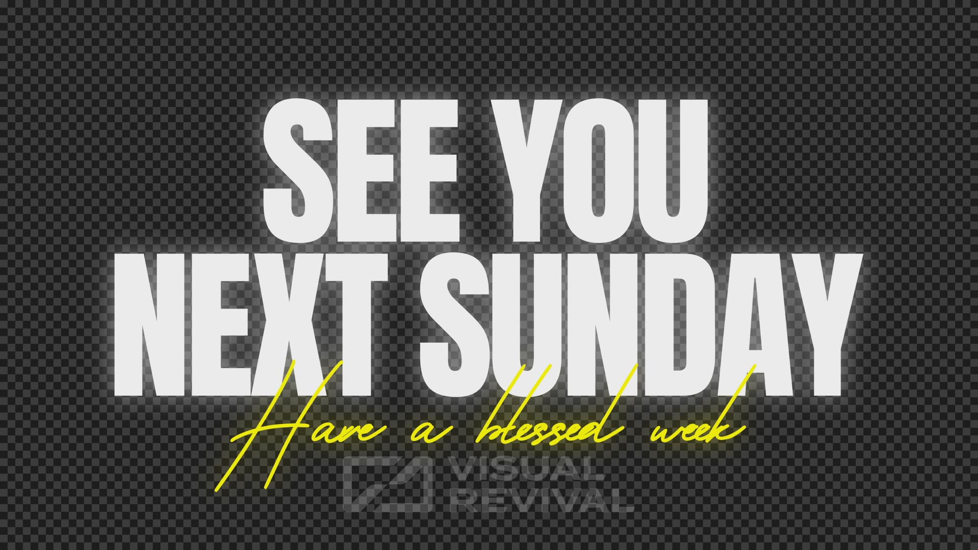 RGB Lights Title Overlay - See You Next Sunday | Visual Revival