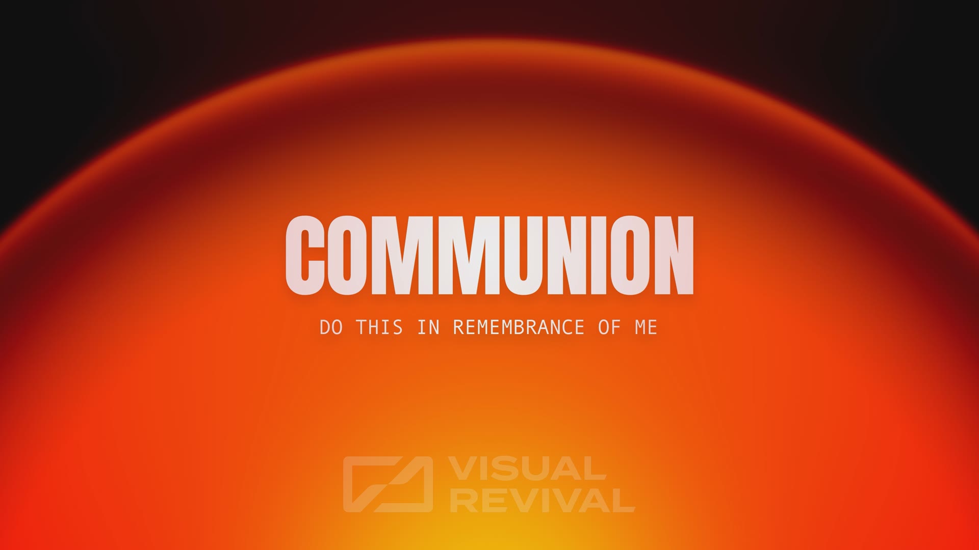 Rise Title Slide - Communion | Visual Revival