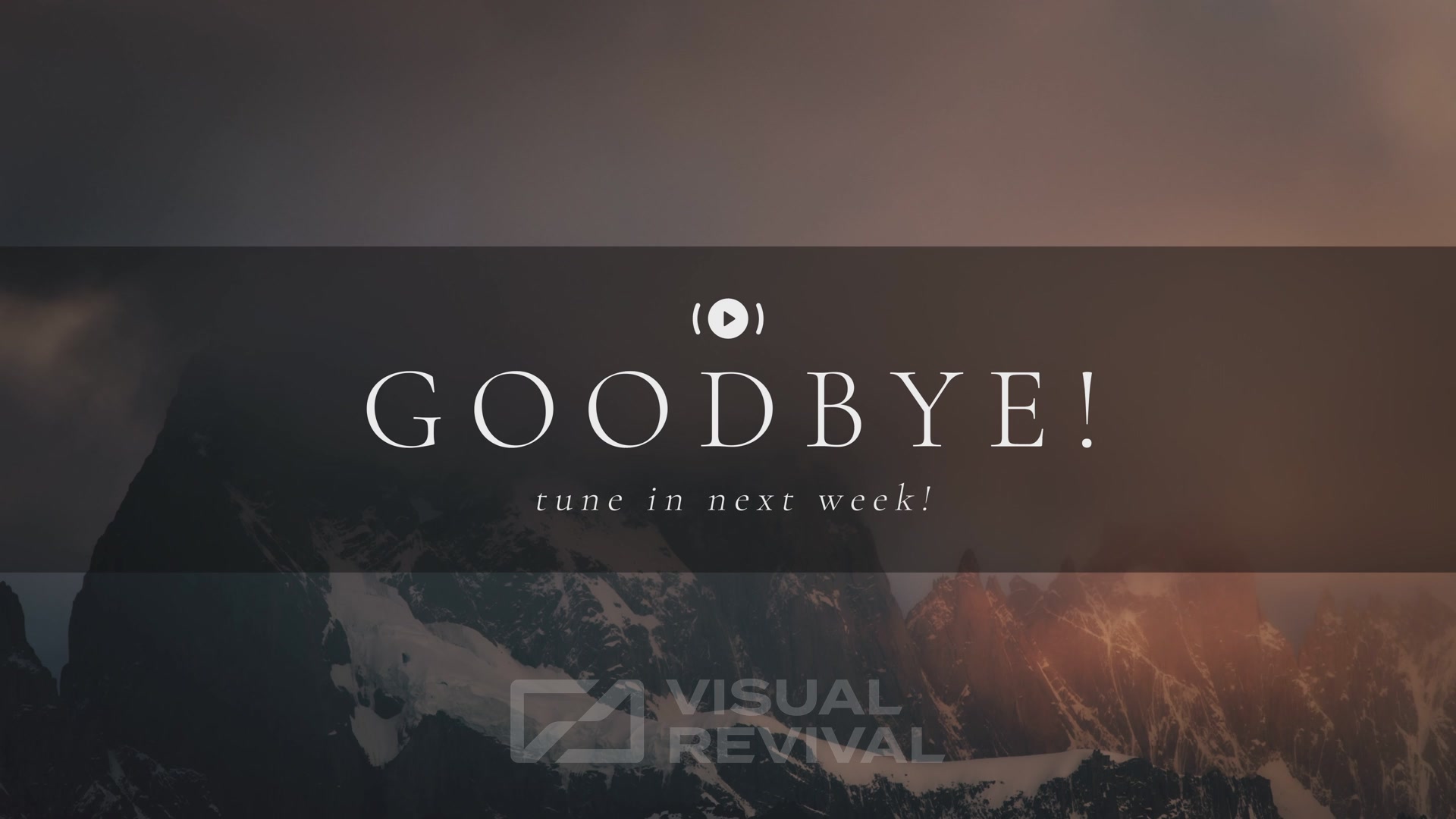 Misty Lent Title Slide - Goodbye | Visual Revival