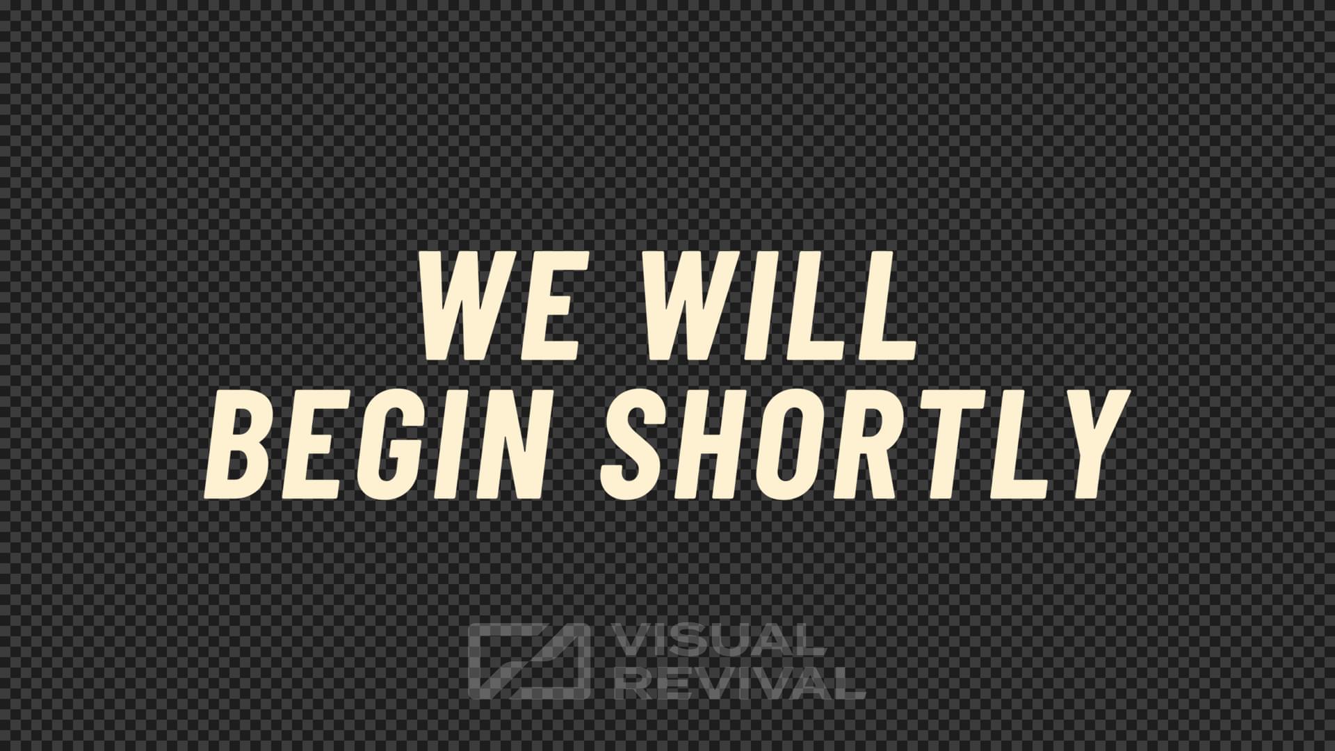 Soft Bokeh Title Overlay - We Will Begin Shortly | Visual Revival