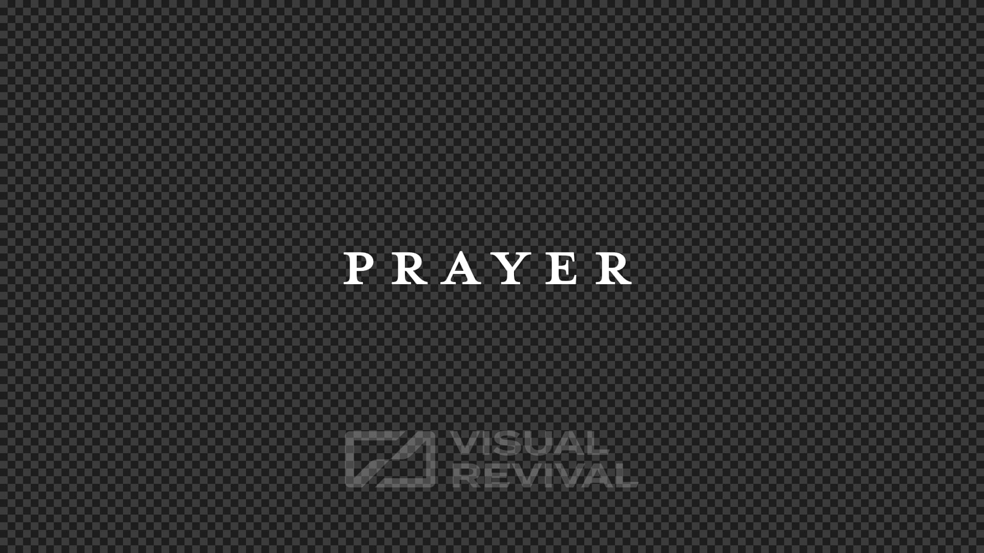 Sanctuary Title Overlay - Prayer | Visual Revival