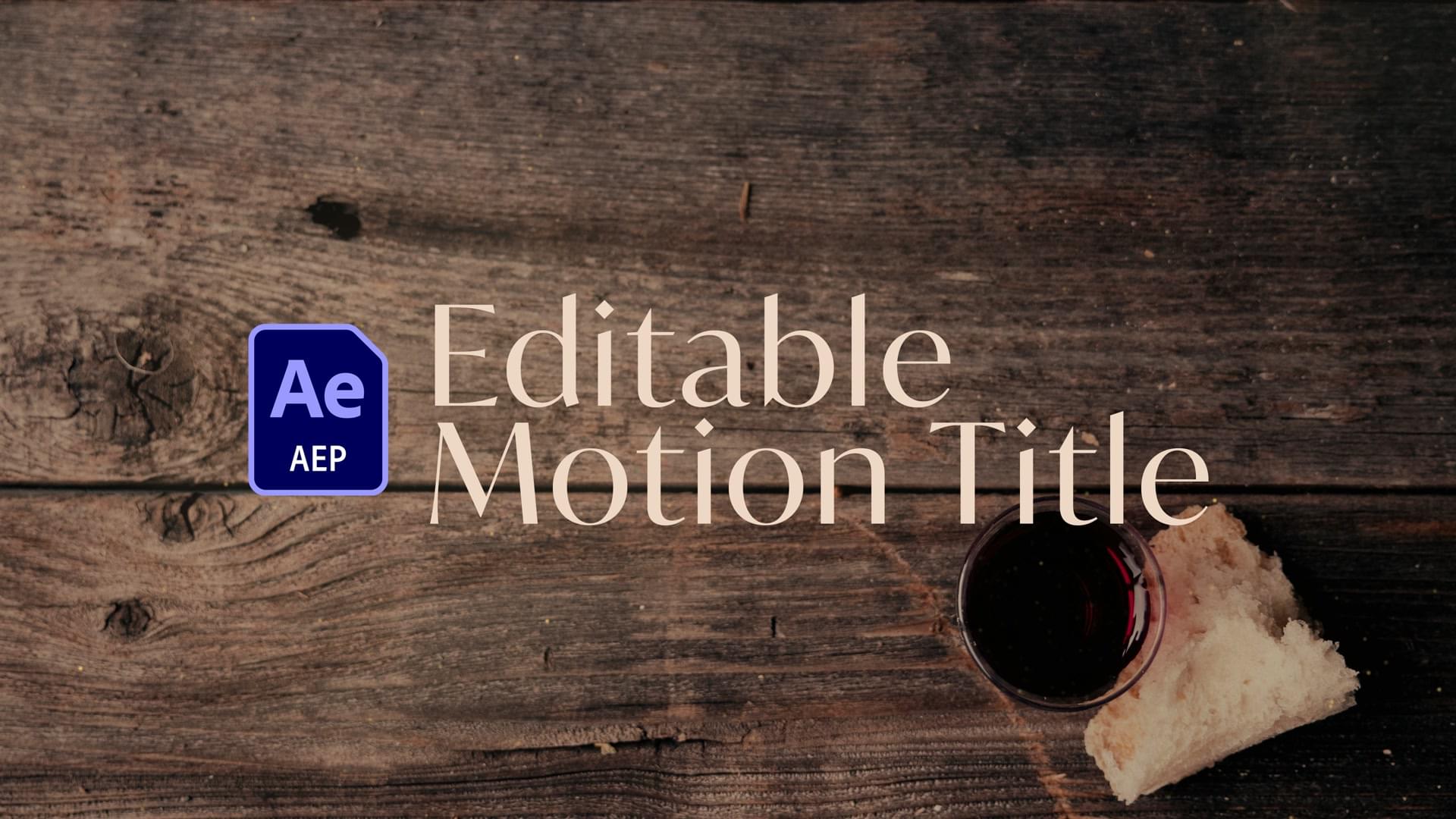 Bread And Cup Editable Motion Title | Visual Revival