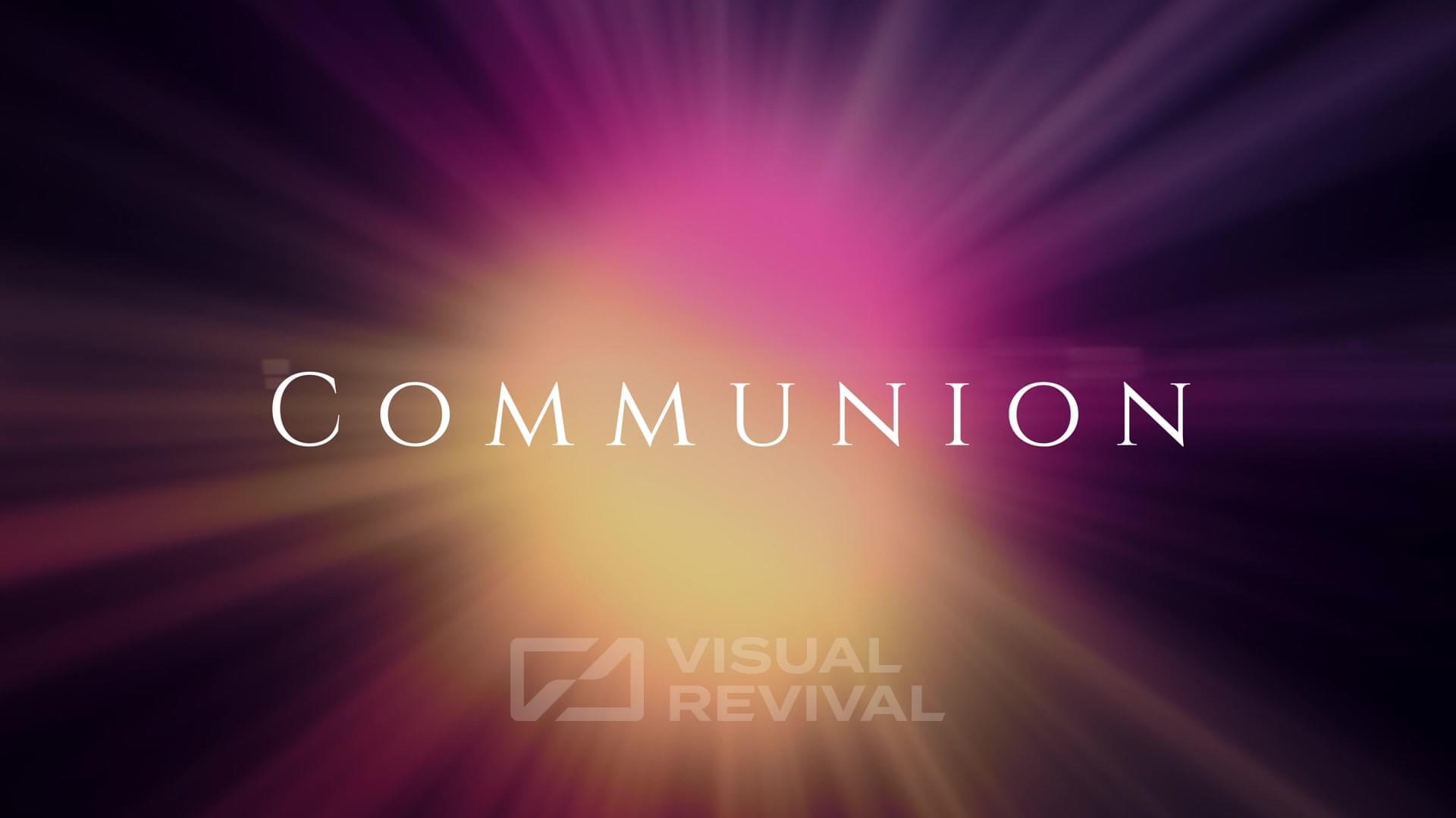 Easter Light Title Slide - Communion | Visual Revival