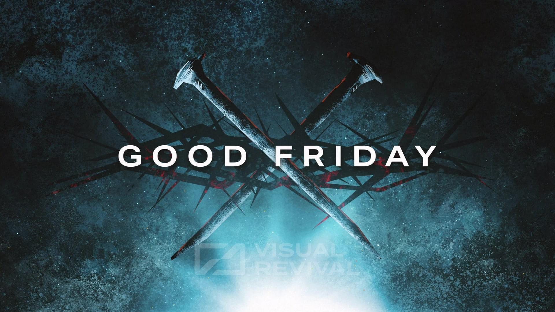 Easter Risen Title Slide - Good Friday | Visual Revival