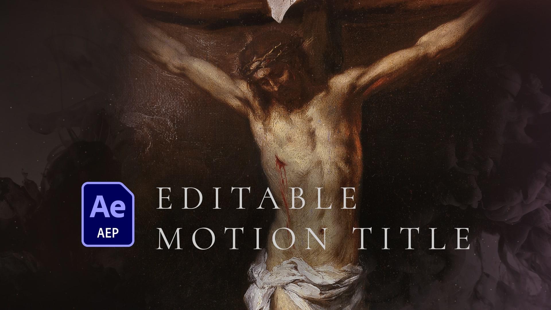 Good Friday Art Editable Motion Title | Visual Revival