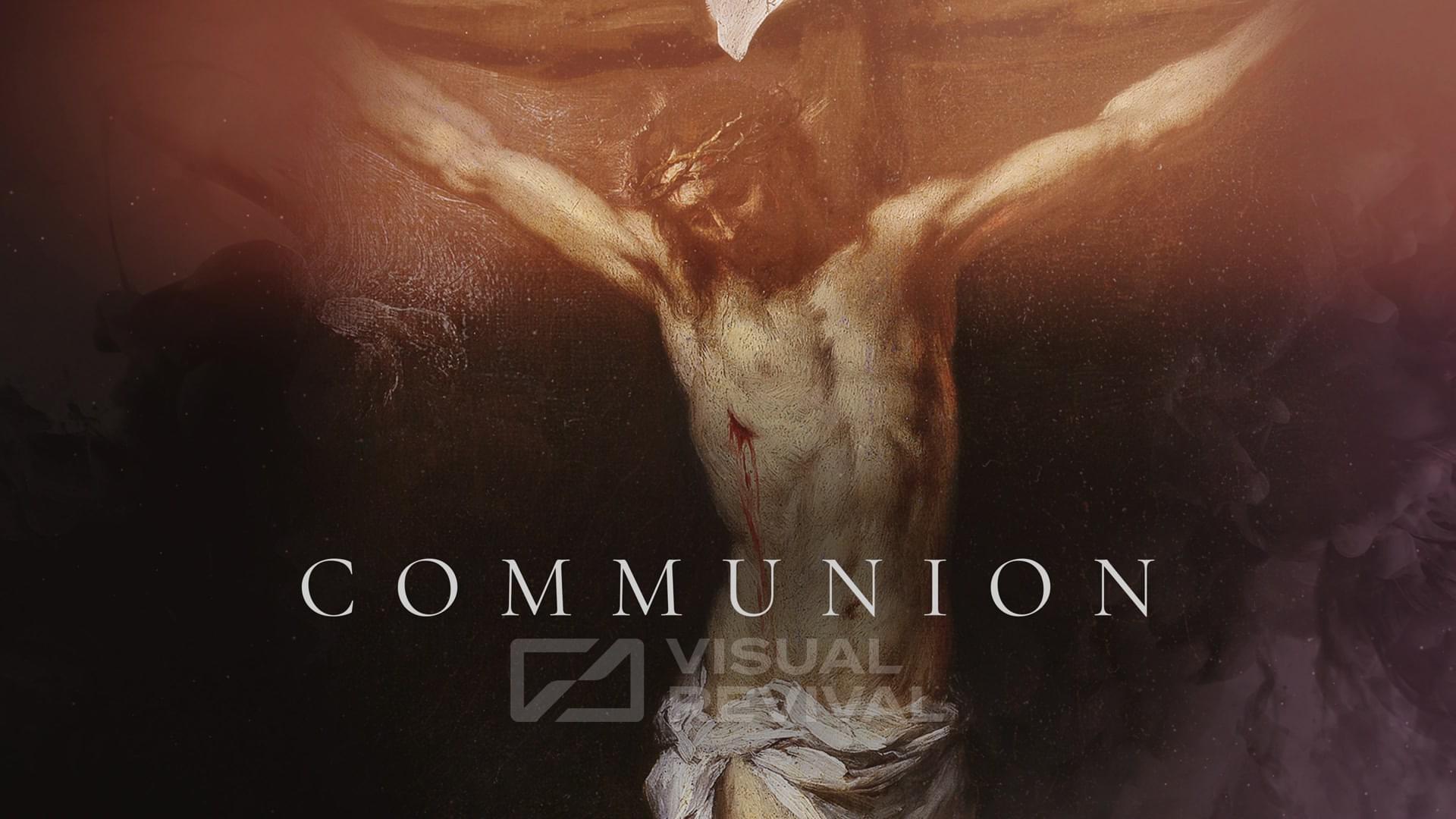 Good Friday Art Title Slide - Communion | Visual Revival