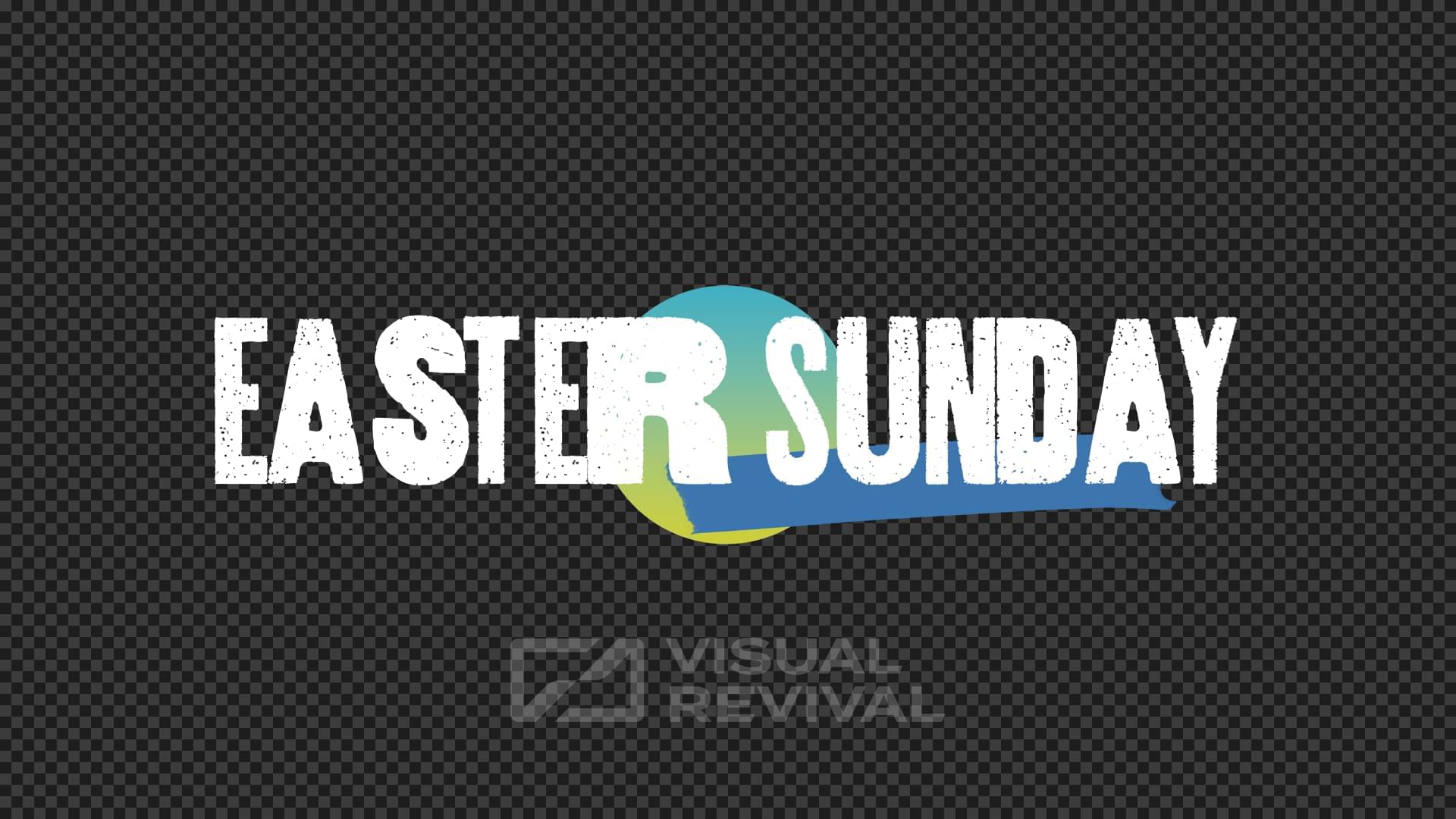 Holy Week Paint Title Overlay - Easter Sunday | Visual Revival