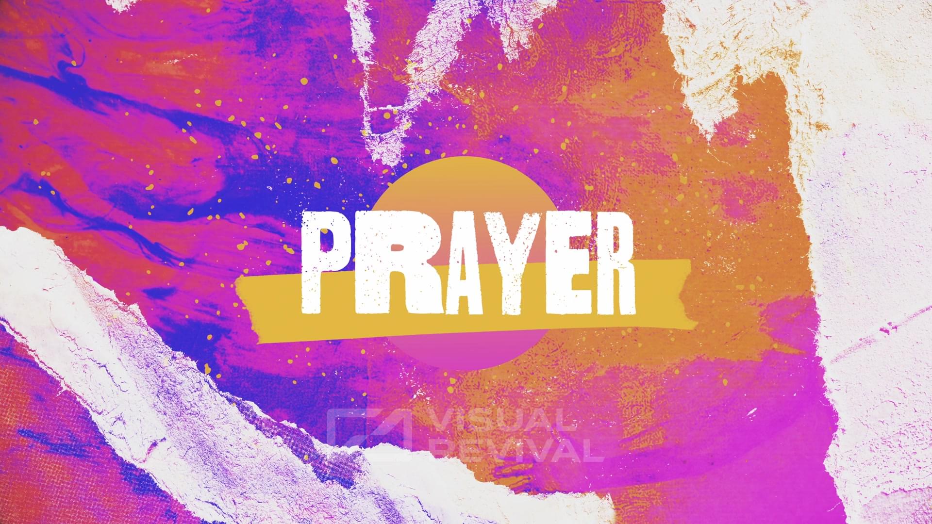 Holy Week Paint Title Slide - Prayer | Visual Revival