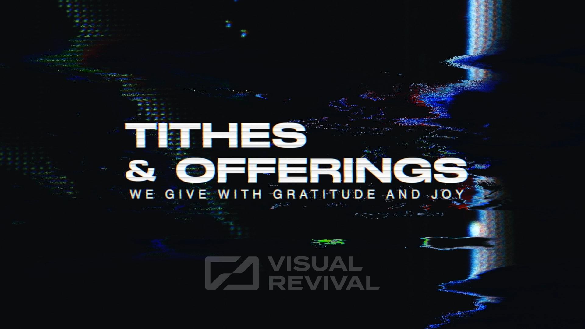 Digital Collapse Title Slide - Tithes And Offerings | Visual Revival