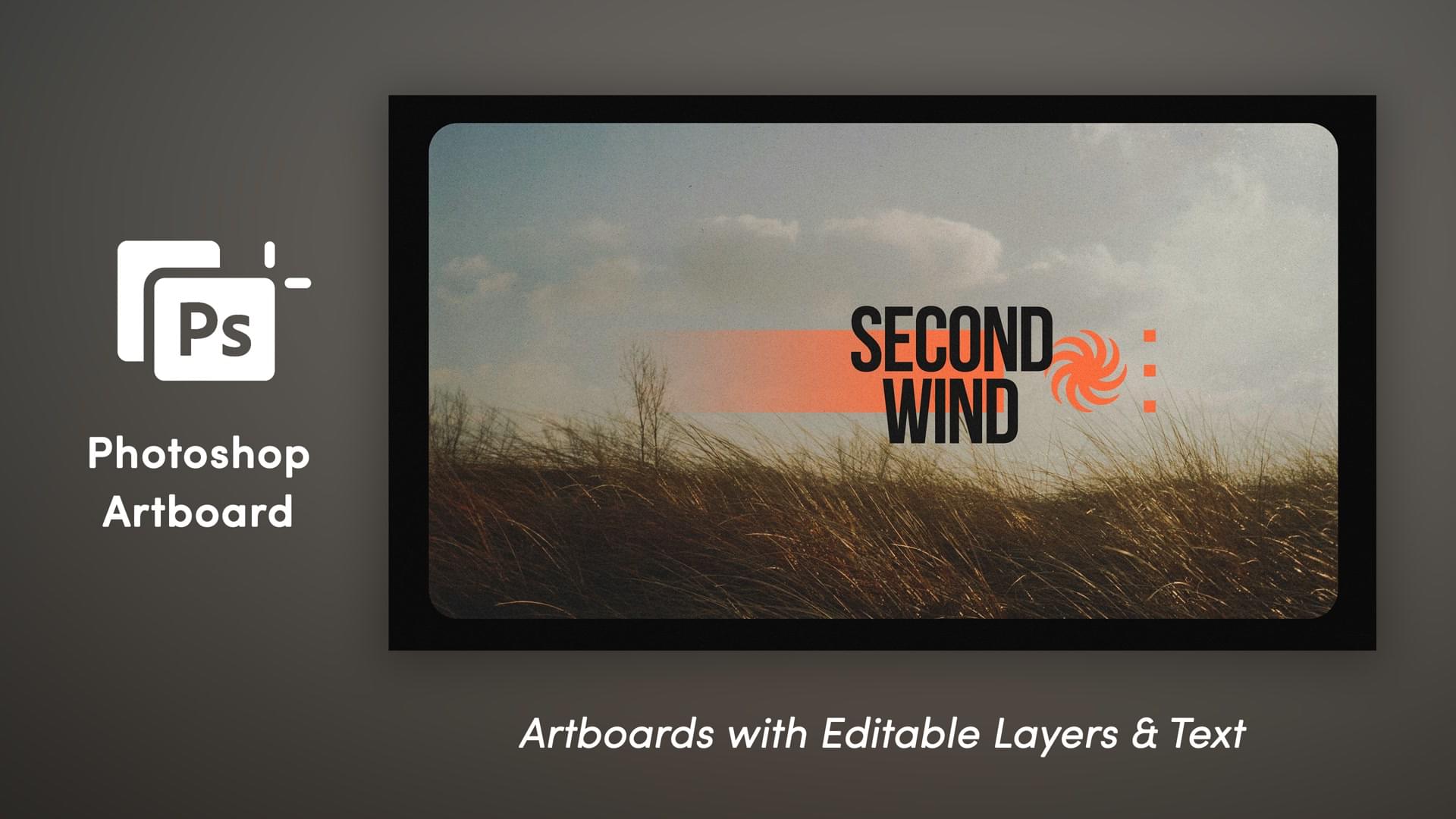 Second Wind Photoshop Artboard | Visual Revival