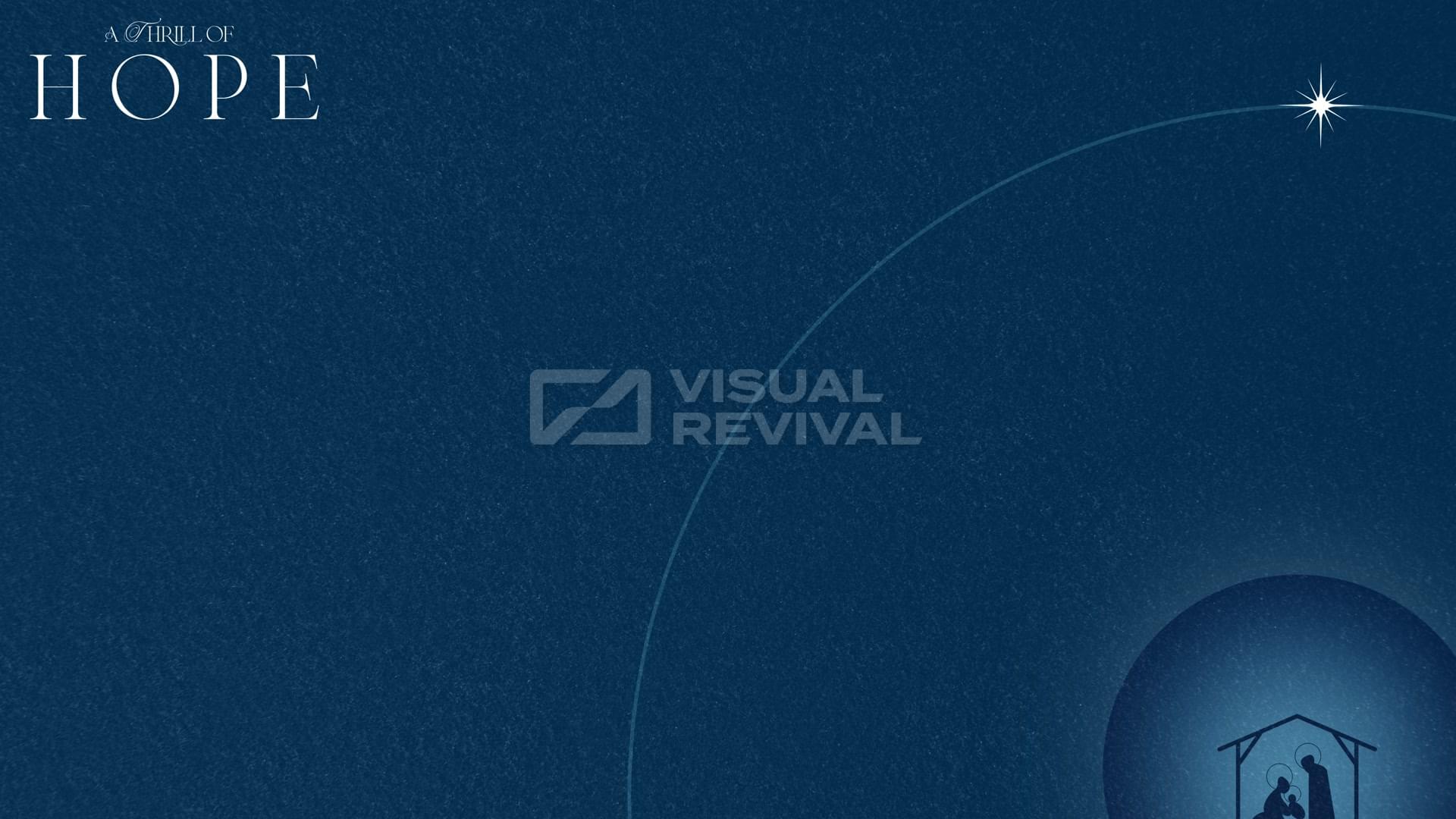A Thrill Of Hope Slide Background 01 | Visual Revival