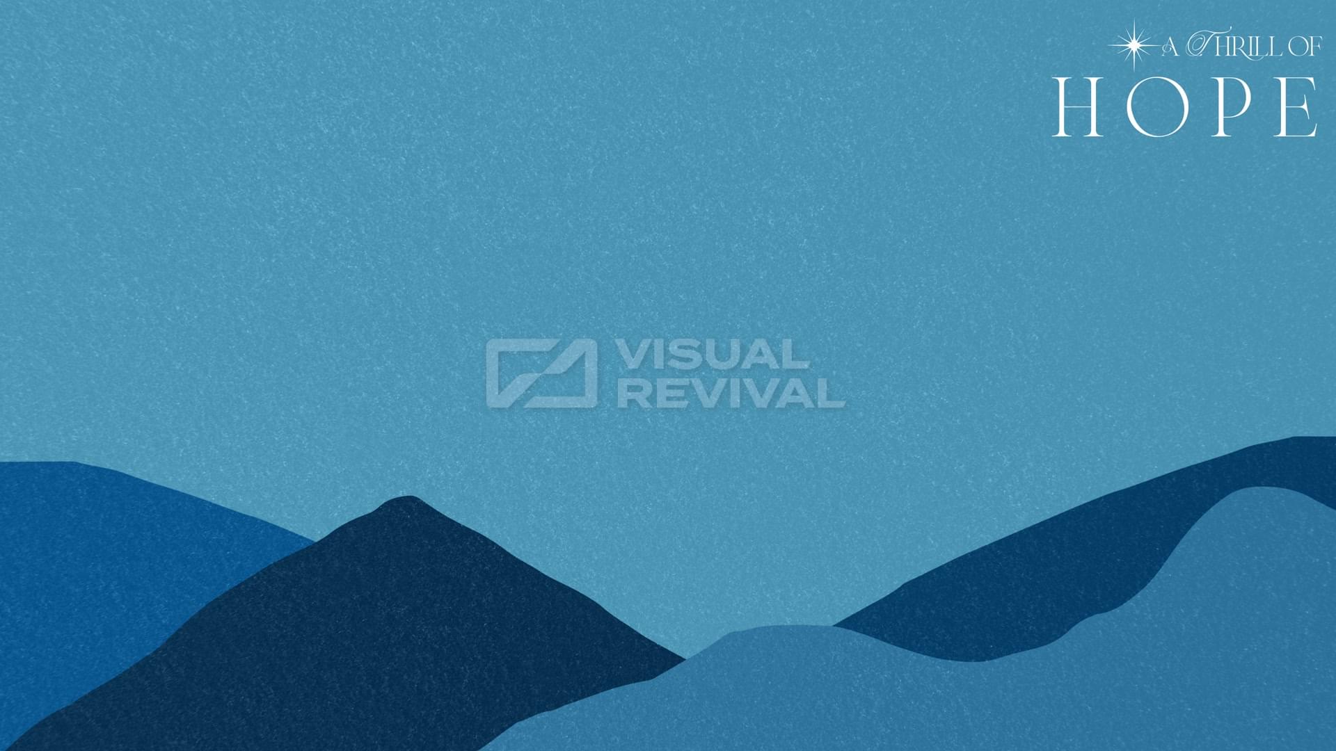A Thrill Of Hope Slide Background 02 | Visual Revival