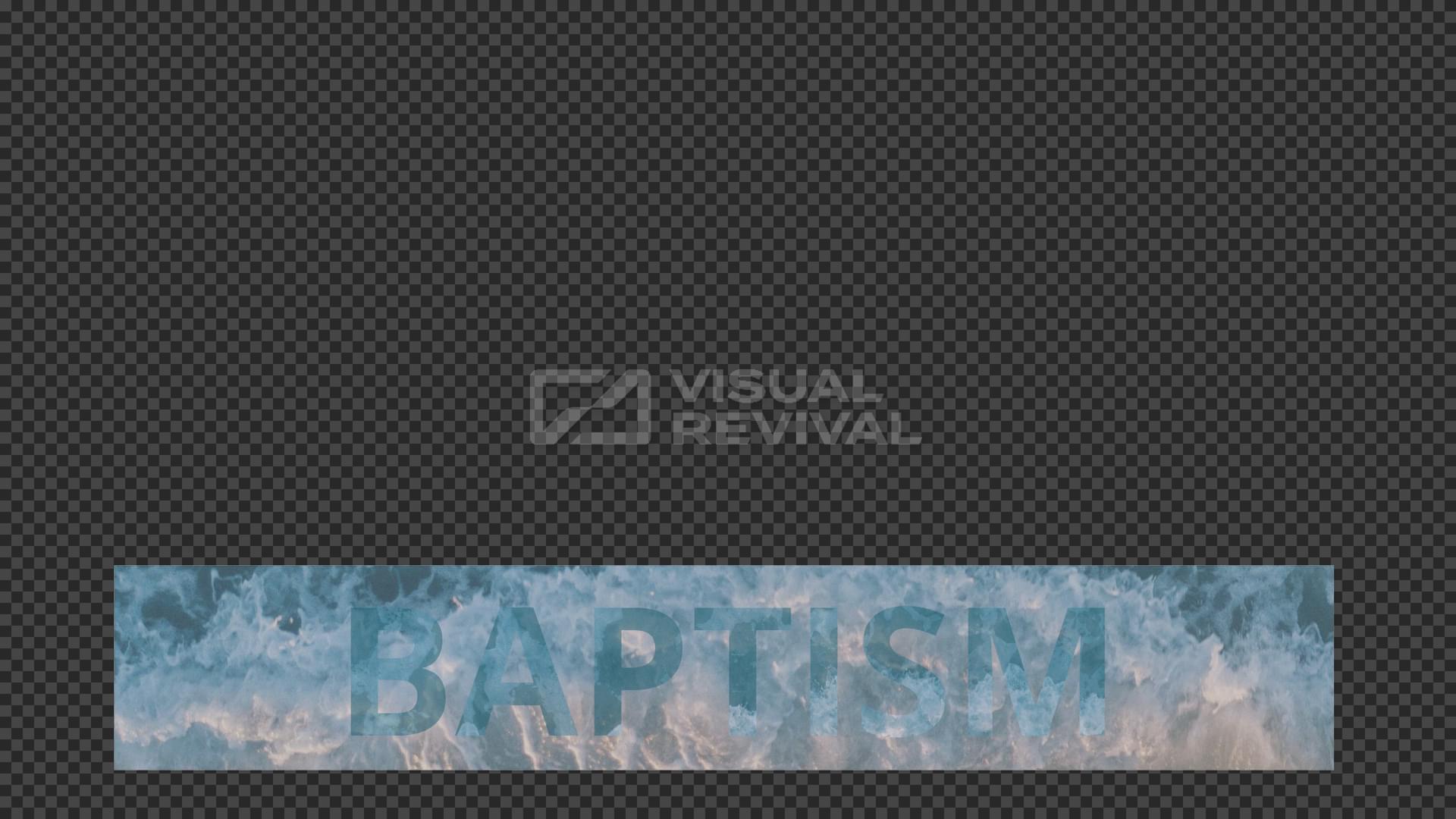 Baptism Lower Third 02 | Visual Revival