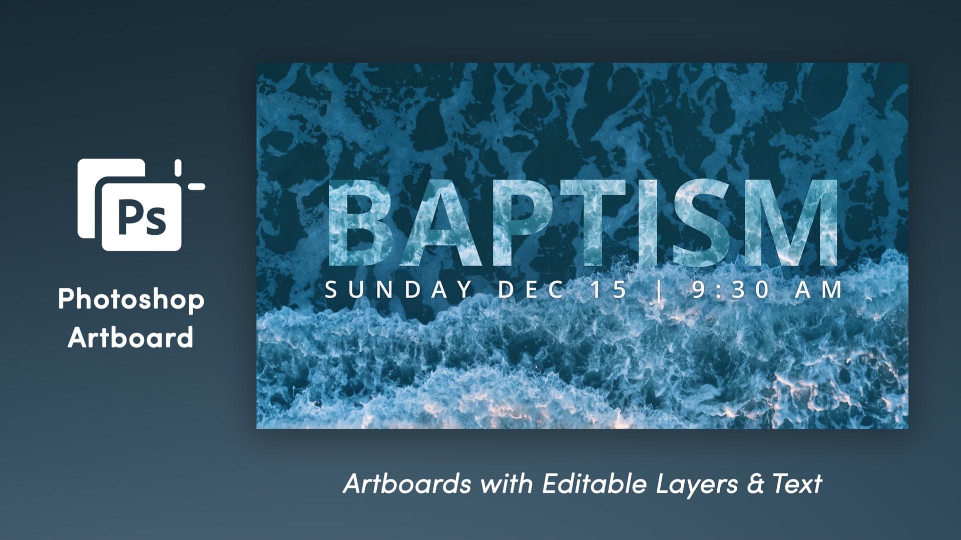 Baptism Photoshop Artboard | Visual Revival
