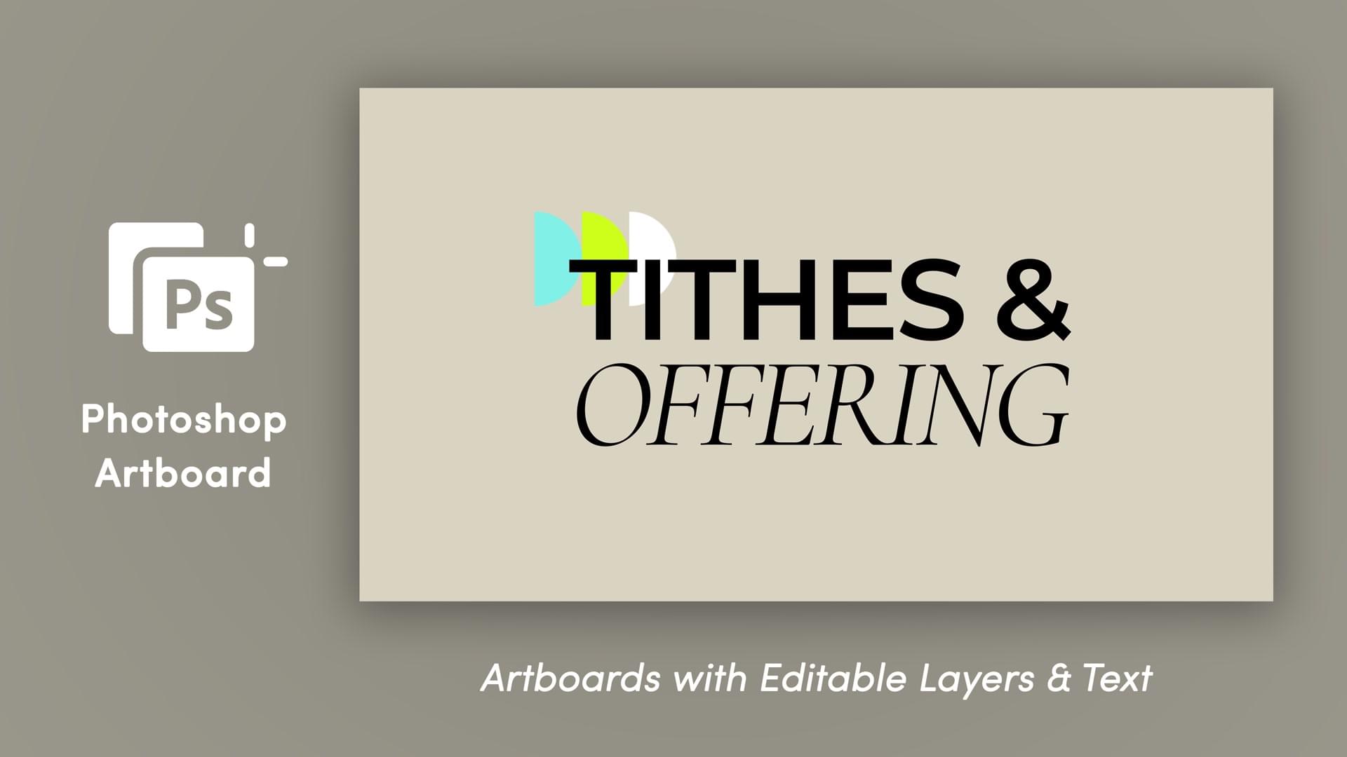 Tithes And Offering Photoshop Artboard | Visual Revival
