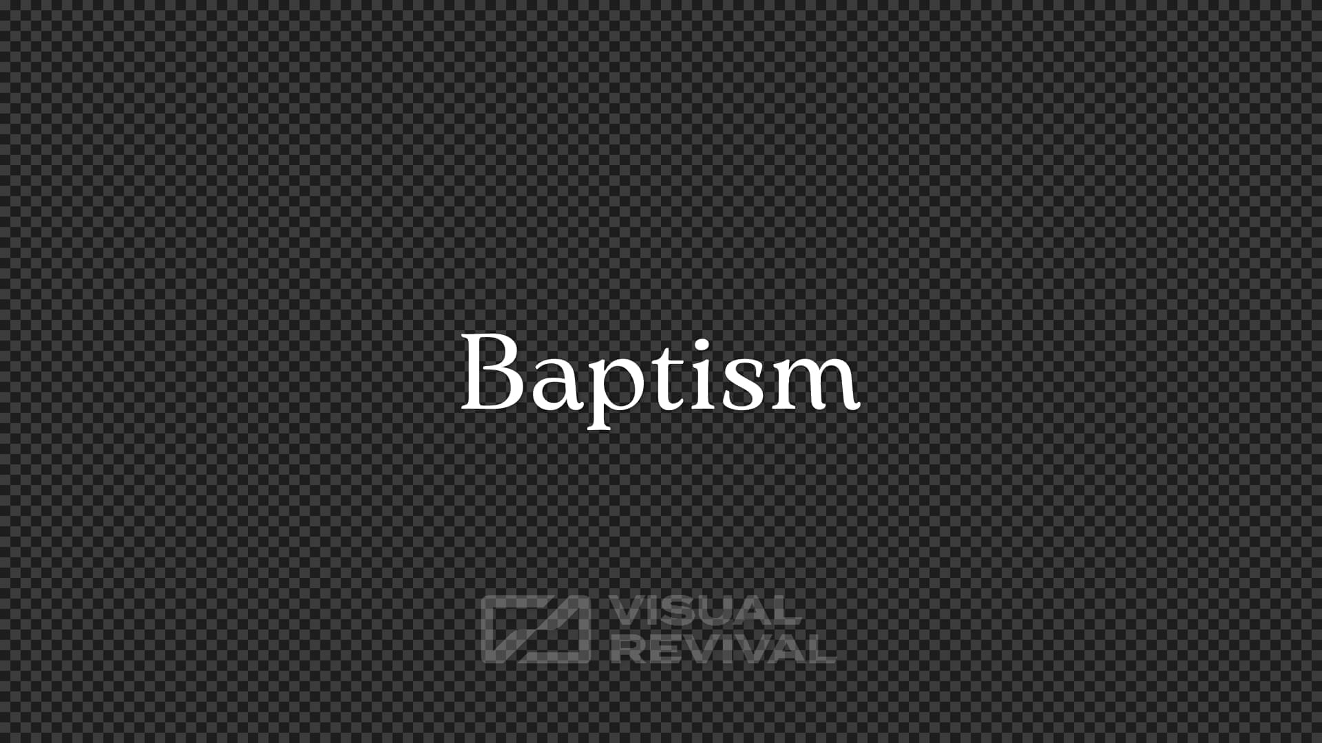 Spring Awakening Title Overlay - Baptism | Visual Revival