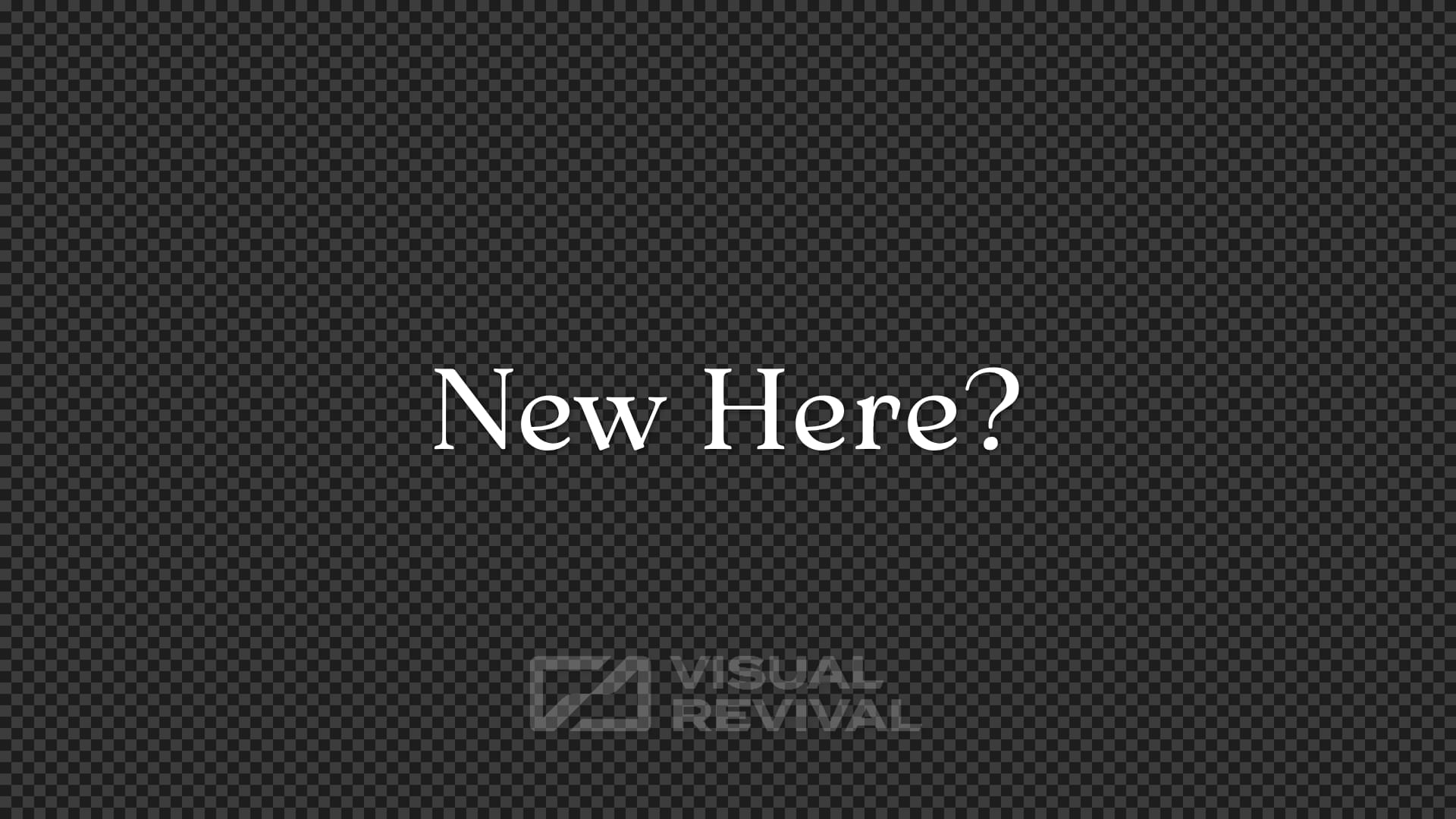 Spring Awakening Title Overlay - New Here | Visual Revival