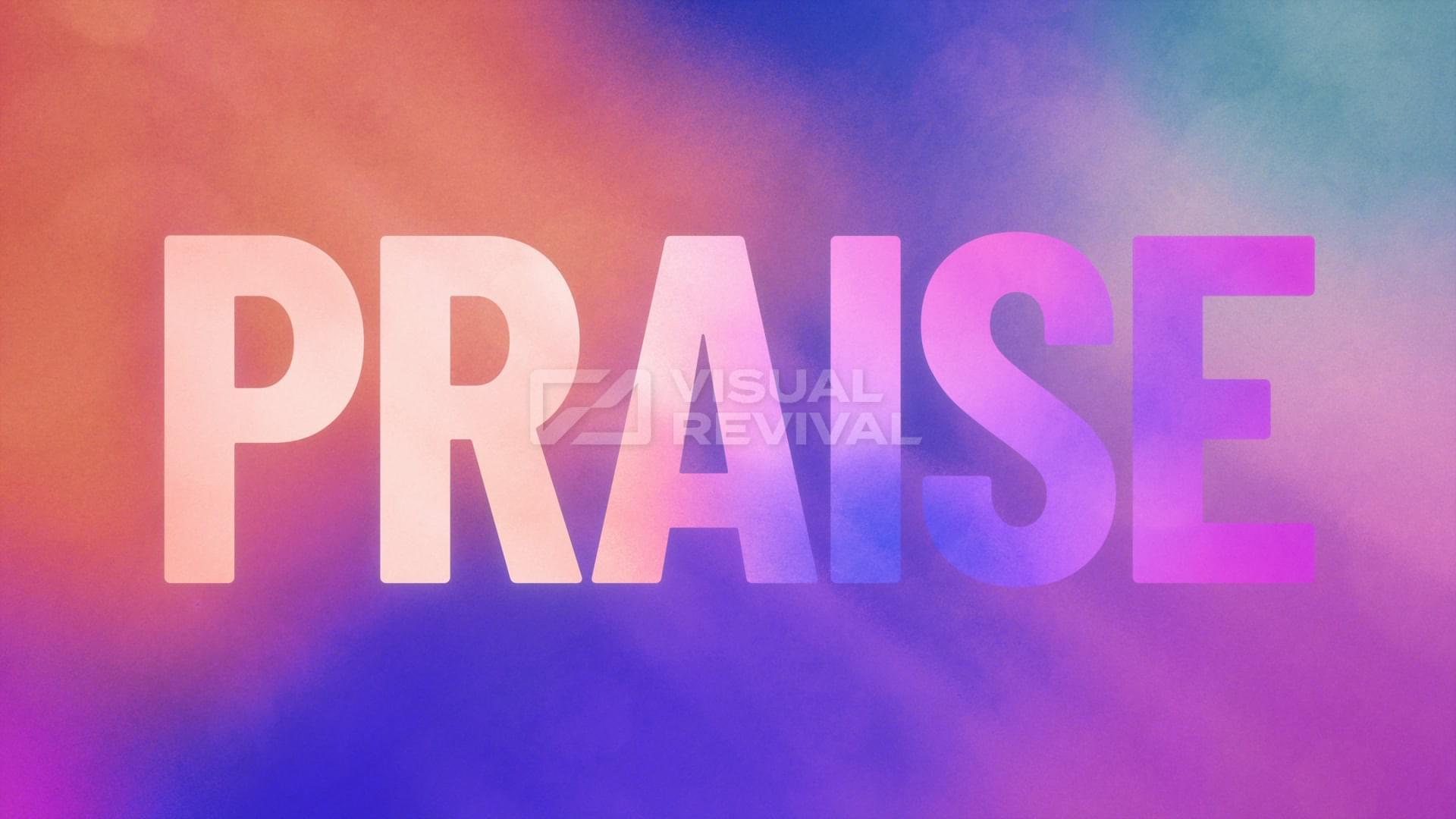 Exaltations Still - Praise 05 | Visual Revival
