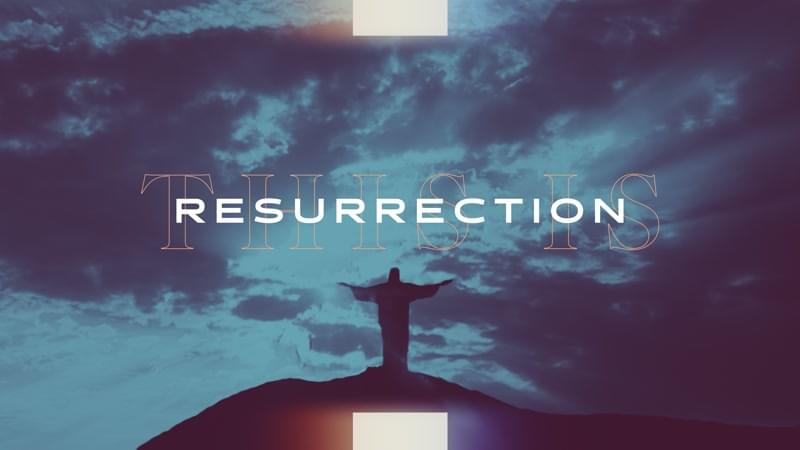 This Is Resurrection | Visual Revival