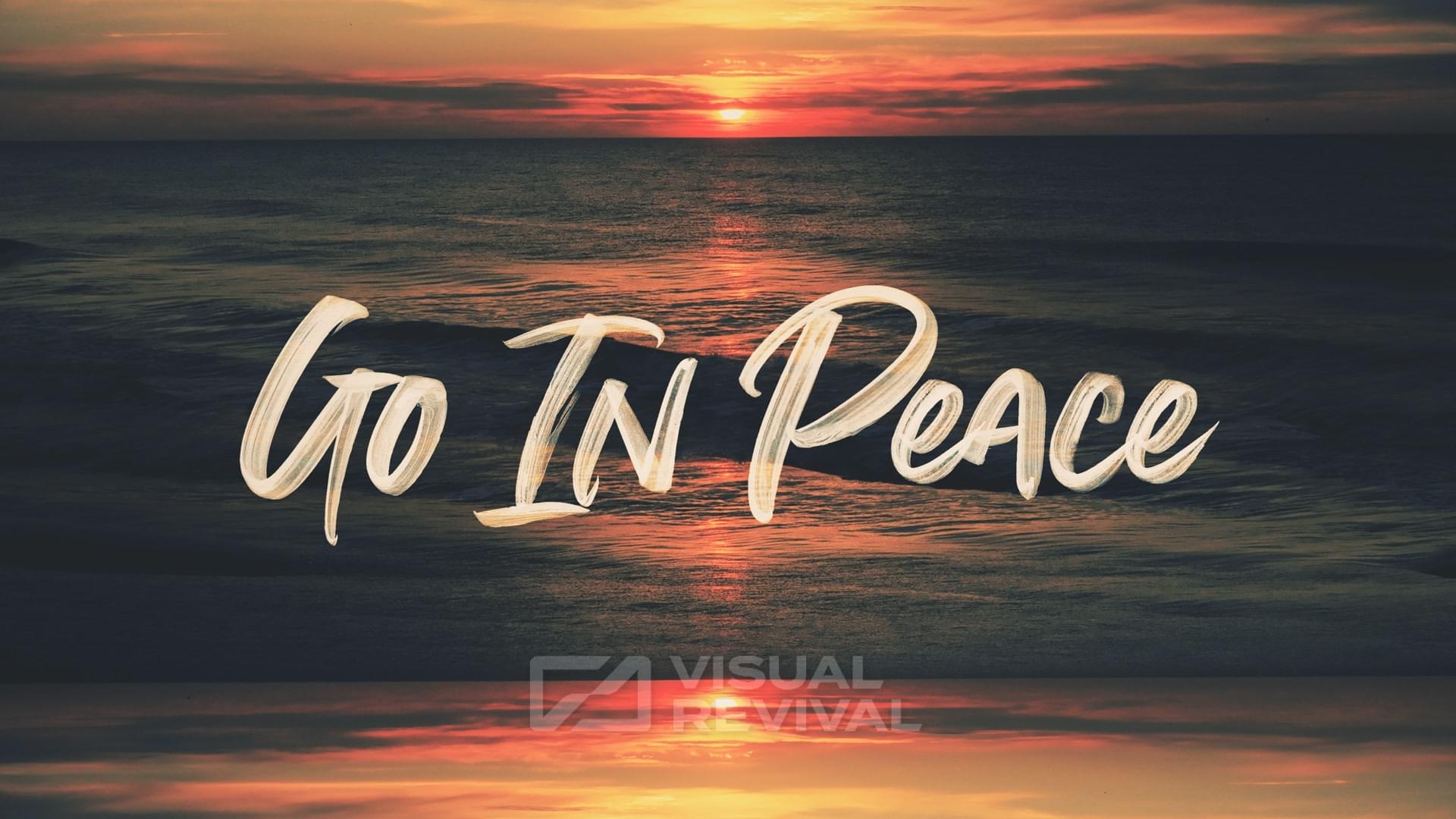 Sunrise Ocean Remix Title Slide - Go In Peace | Visual Revival